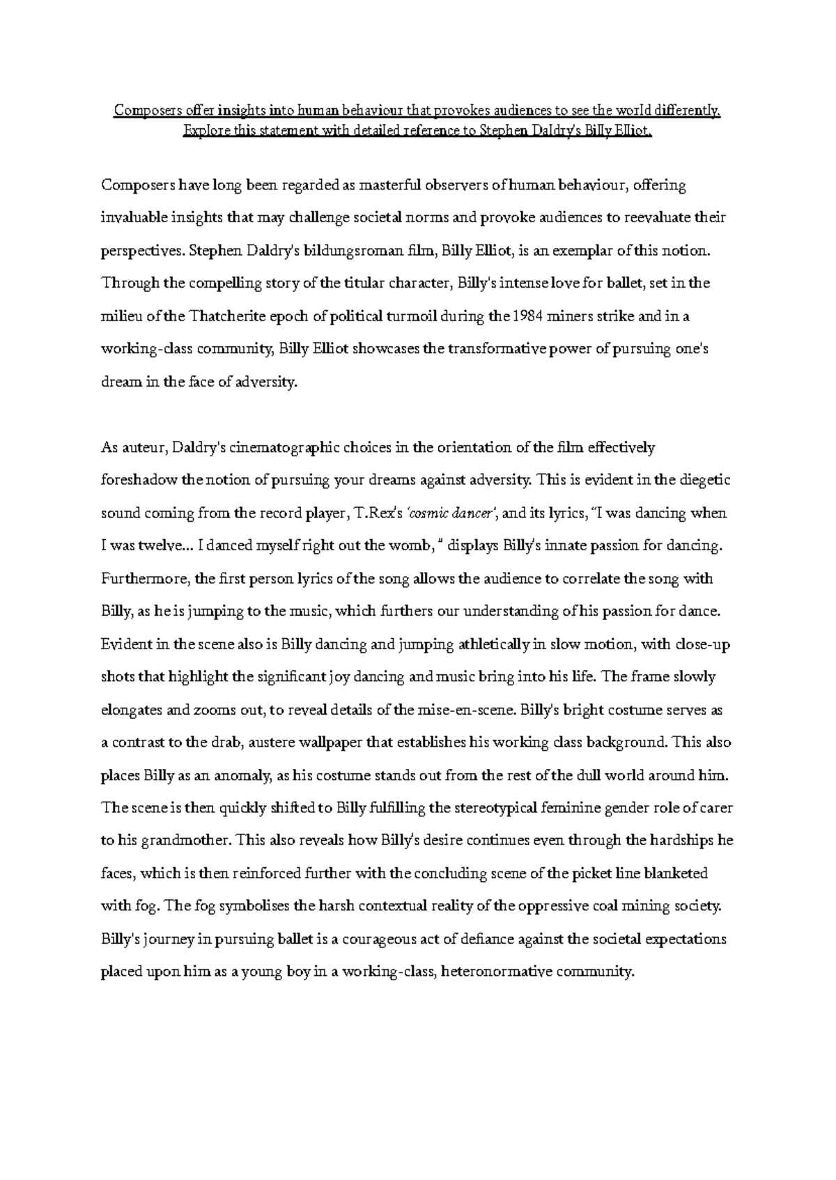 BIlly Elliot essay - Composers oer insights into human behaviour that ...