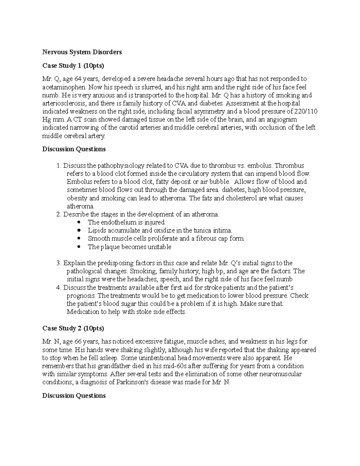 Make up quiz - Nervous System Disorders Case Study 1 (10pts) Mr. Q, age ...