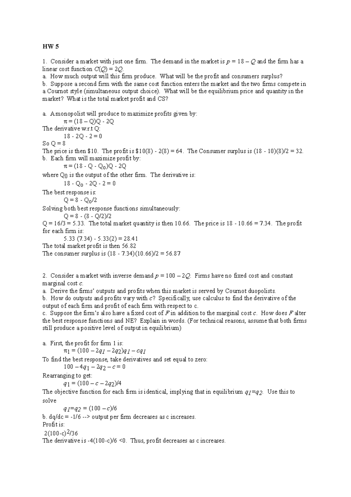Econ 221 HW 5 - tutorial solutions - HW 5 1. Consider a market with ...