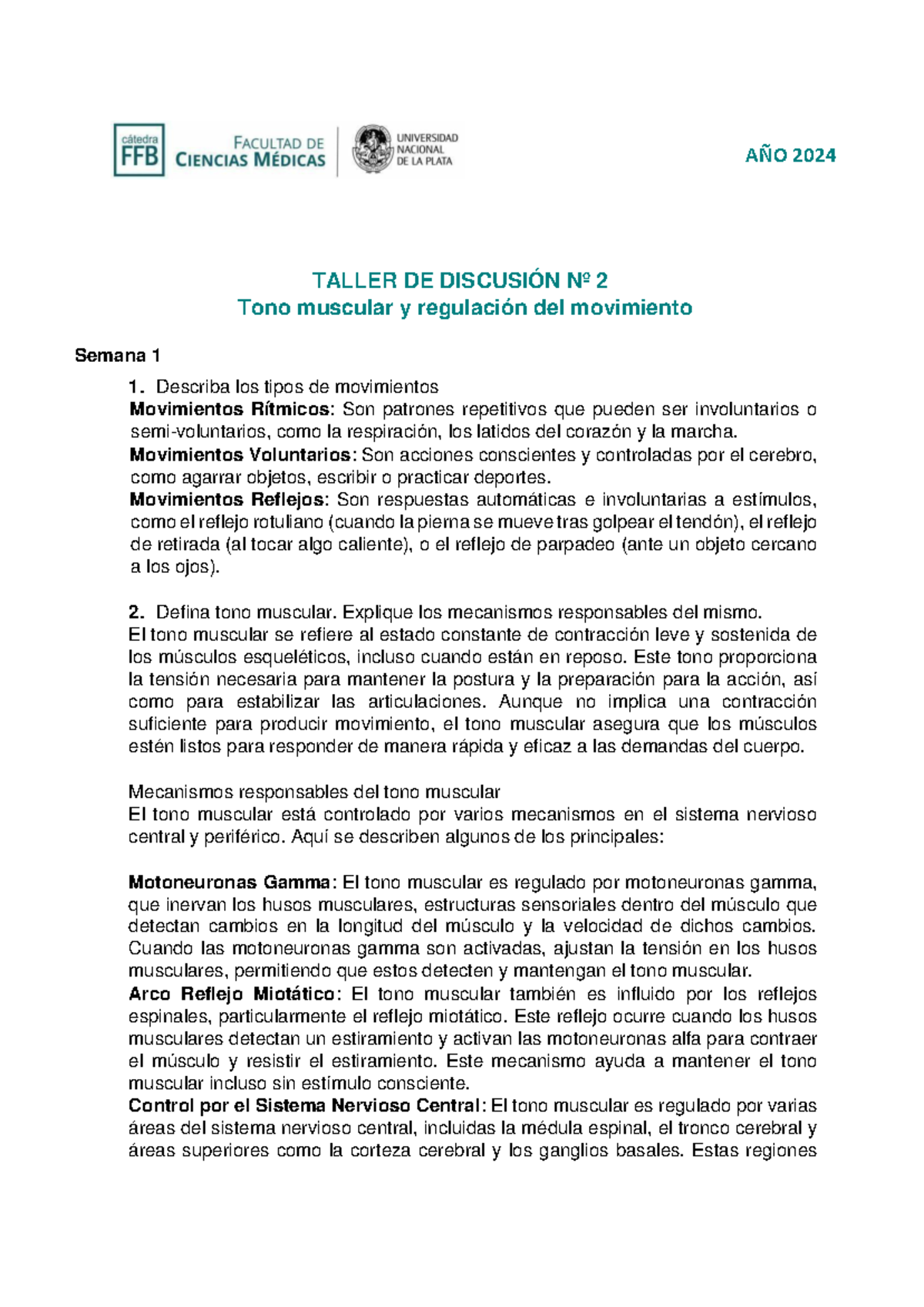 Td D hecho - AÑO 2024 TALLER DE DISCUSIÓN Nº 2 Tono muscular y ...