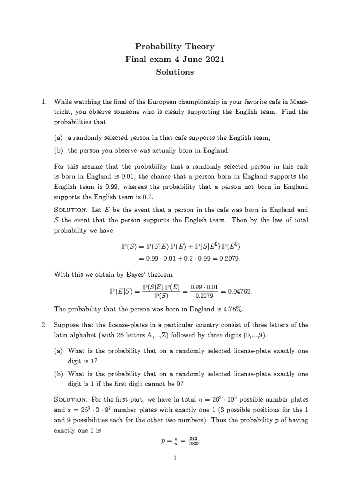 Resit2021 prob.theory - Probability Theory Final exam 4 June 2021 Solutions While watching the ...