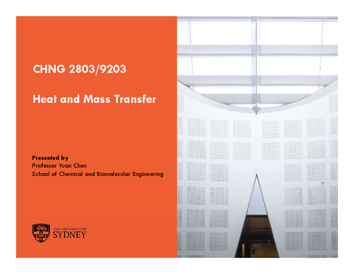 Lecture notes - part 2 - CHNG 2803/ Heat and Mass Transfer Presented by ...