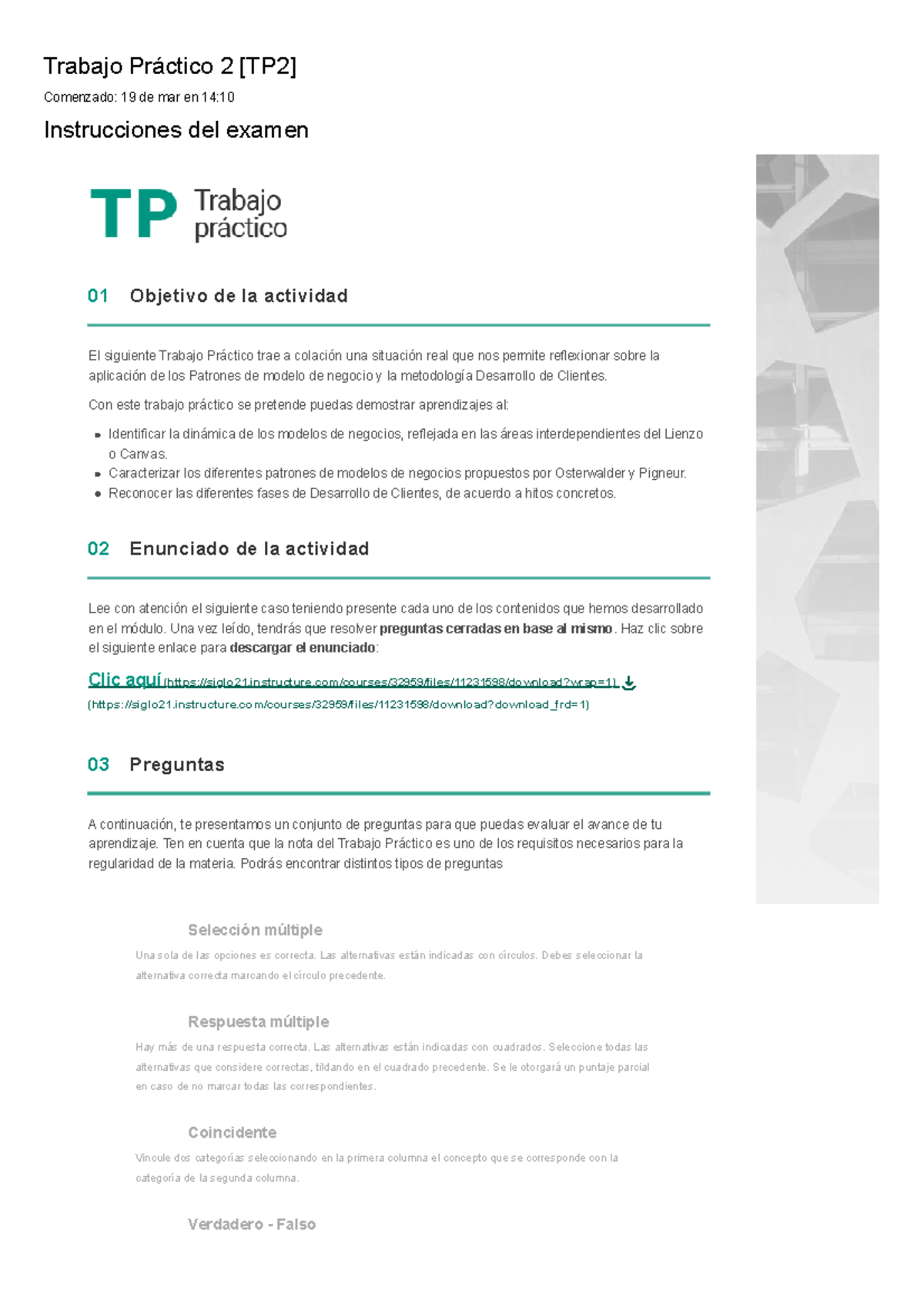 Examen Trabajo Práctico 2 [TP2] 100 - Trabajo Práctico 2 [TP2] Comenzado: 19 de mar en 14: - Studocu