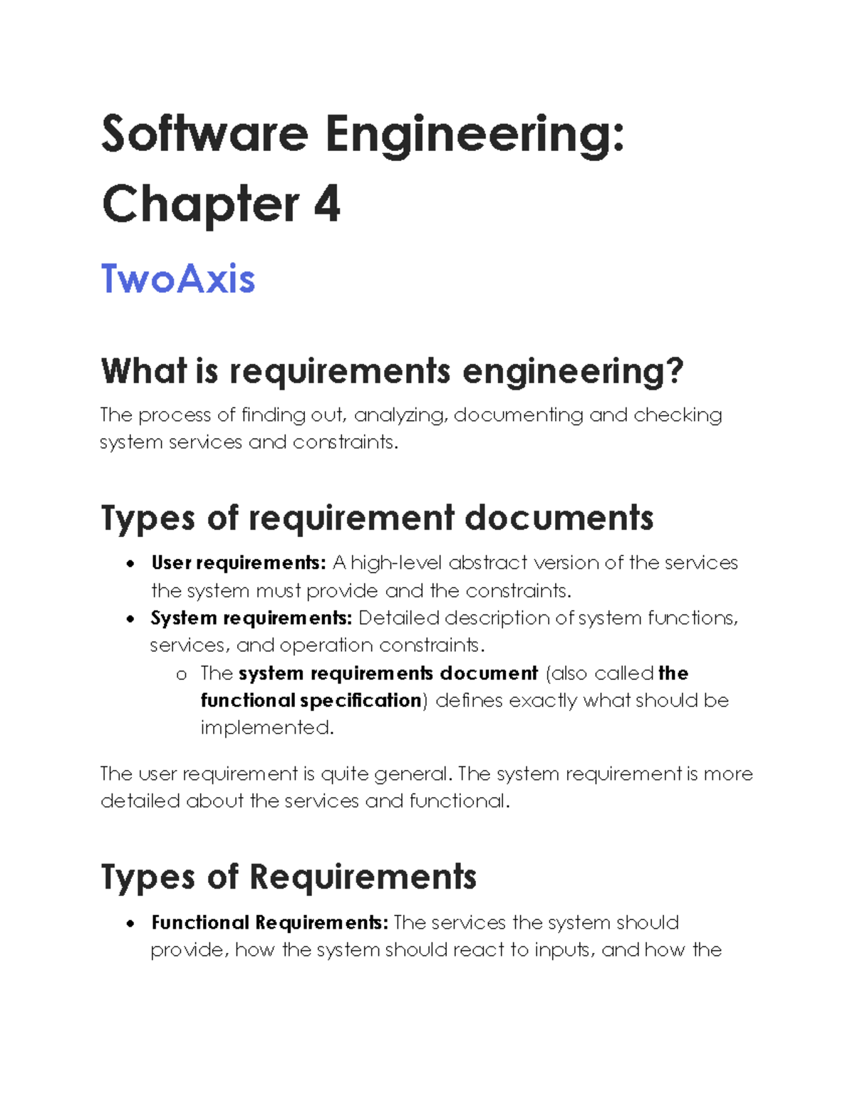 Software Engineering Chapter 4 - Software Engineering: Chapter 4 TwoAxis What is requirements ...