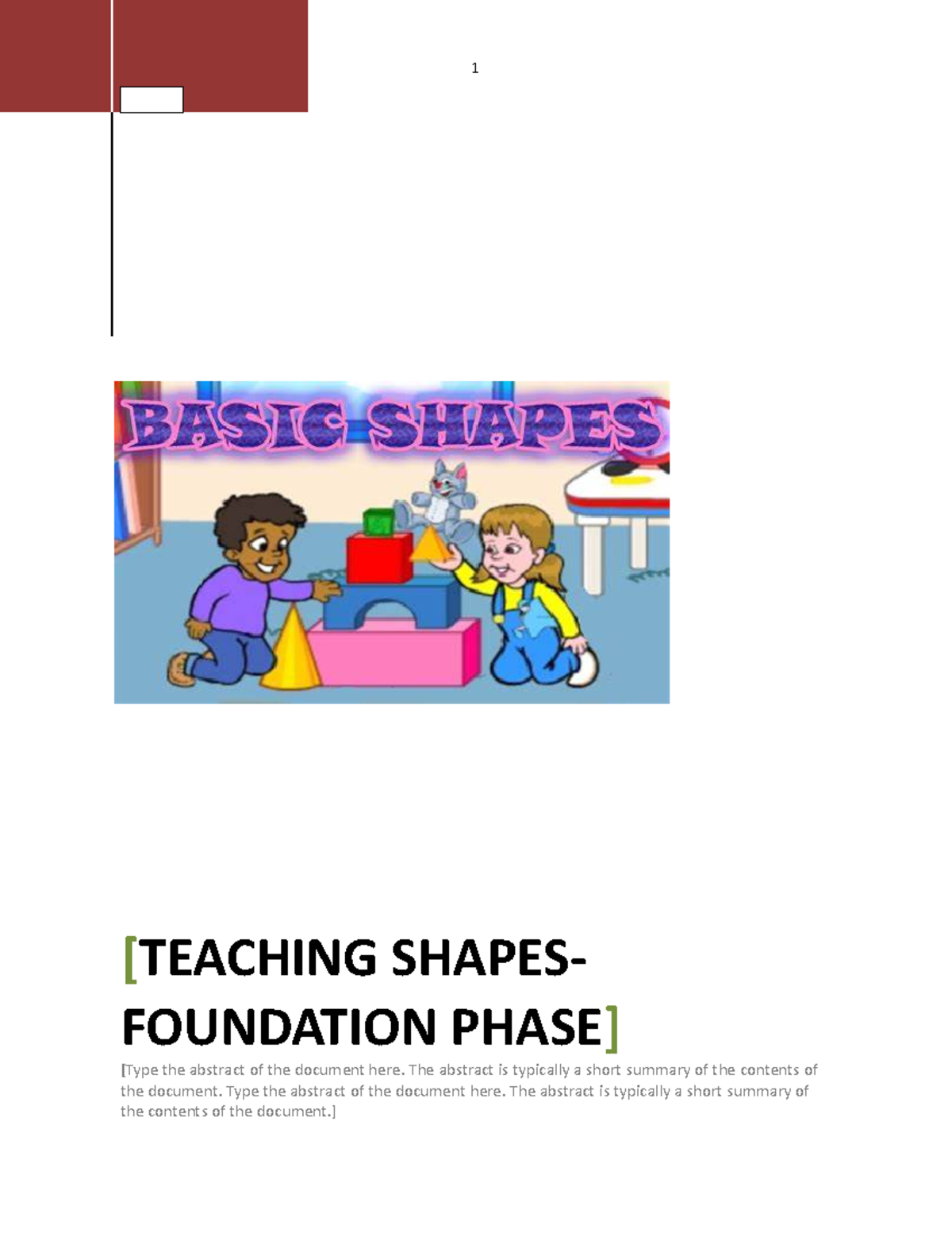 MTCF - Shapes - [TEACHING SHAPES- FOUNDATION PHASE] [Type the abstract ...