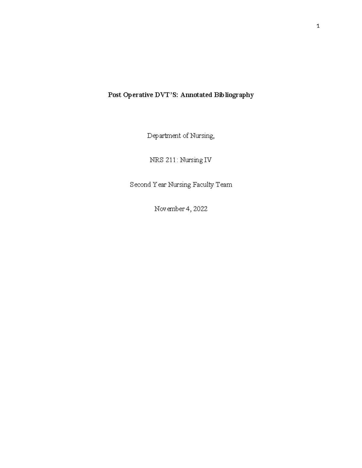 Annotated bibliography - Post Operative DVT’S: Annotated Bibliography ...