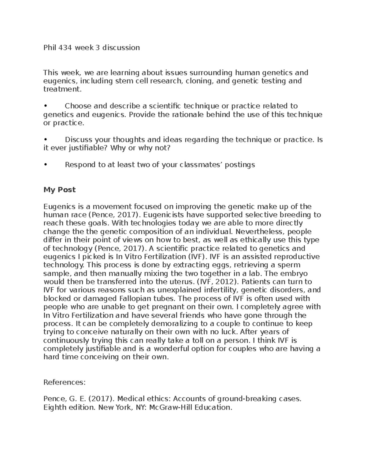 Phil 434 week 3 discussion - Phil 434 week 3 discussion This week, we ...