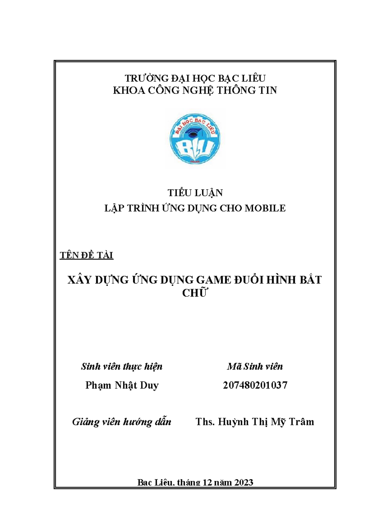 Pham Nhat Duy 2074802010 37 - TRƯỜNG ĐẠI HỌC BẠC LIÊU KHOA CÔNG NGHỆ THÔNG TIN TIỂU LUẬN LẬP ...