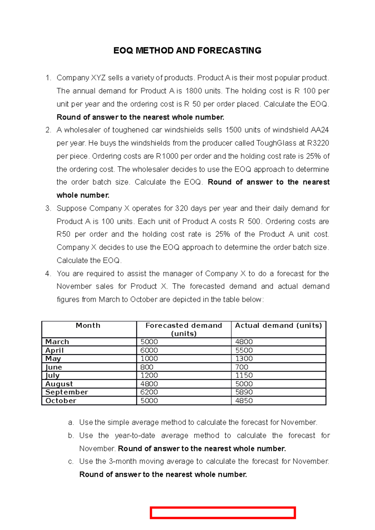 EOQ method and forecasting Question - EOQ METHOD AND FORECASTING ...