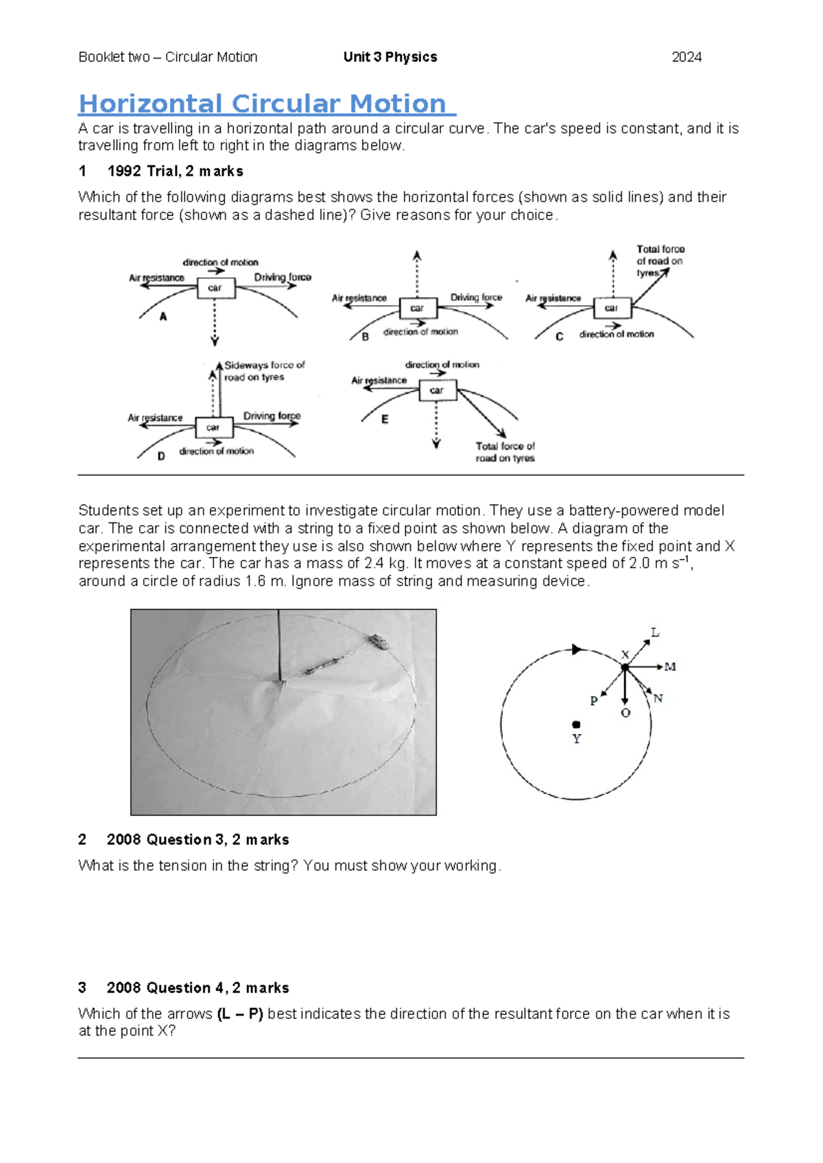 Circular Motion - SOLUTIONS - Horizontal Circular Motion A car is travelling in a horizontal ...