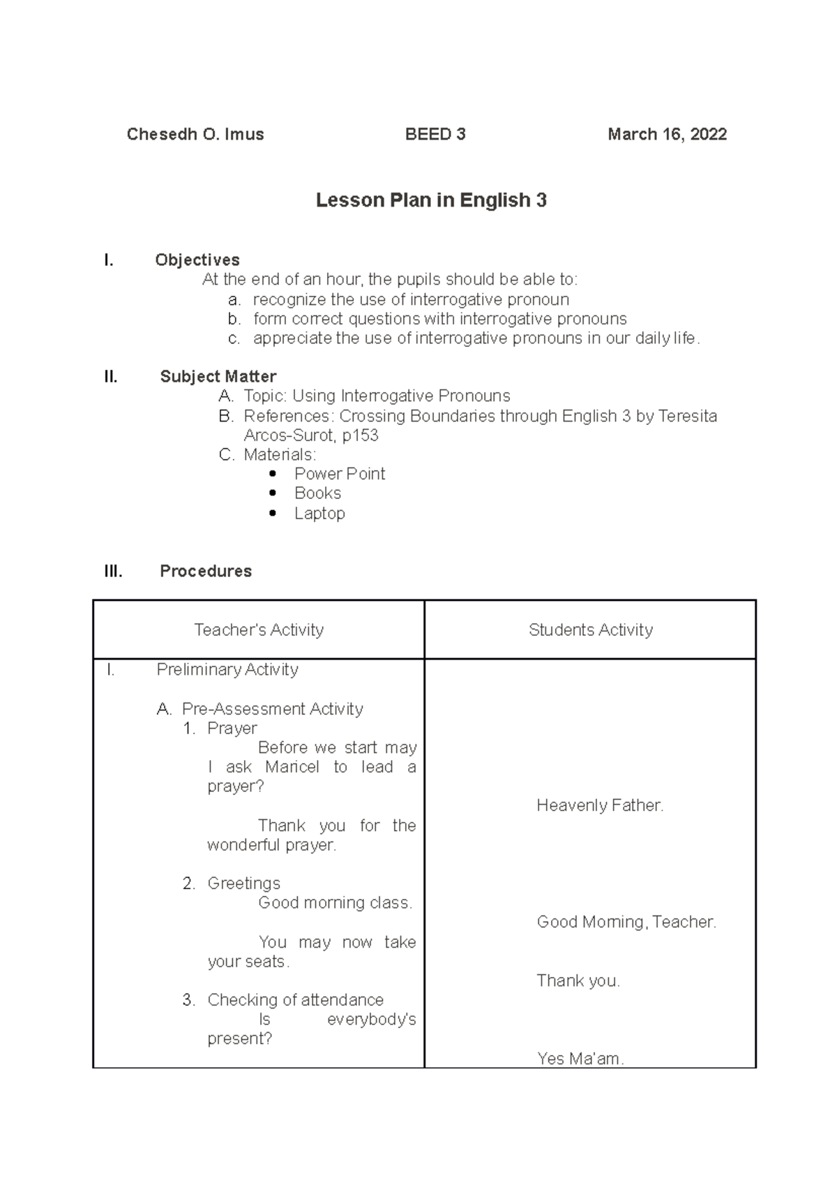 Lesson PLAN IN FS1 - Chesedh O. Imus BEED 3 March 16, 2022 Lesson Plan ...