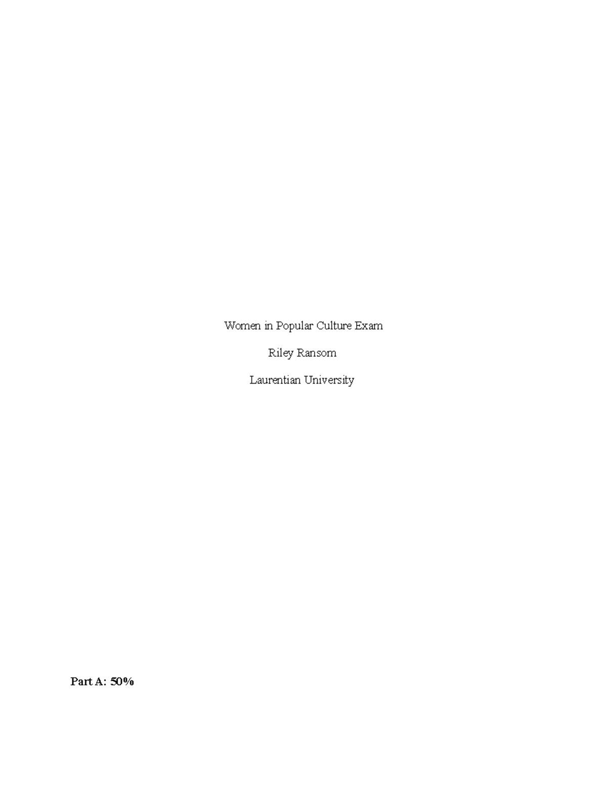 Women and pop culture exam - Women in Popular Culture Exam Riley Ransom ...