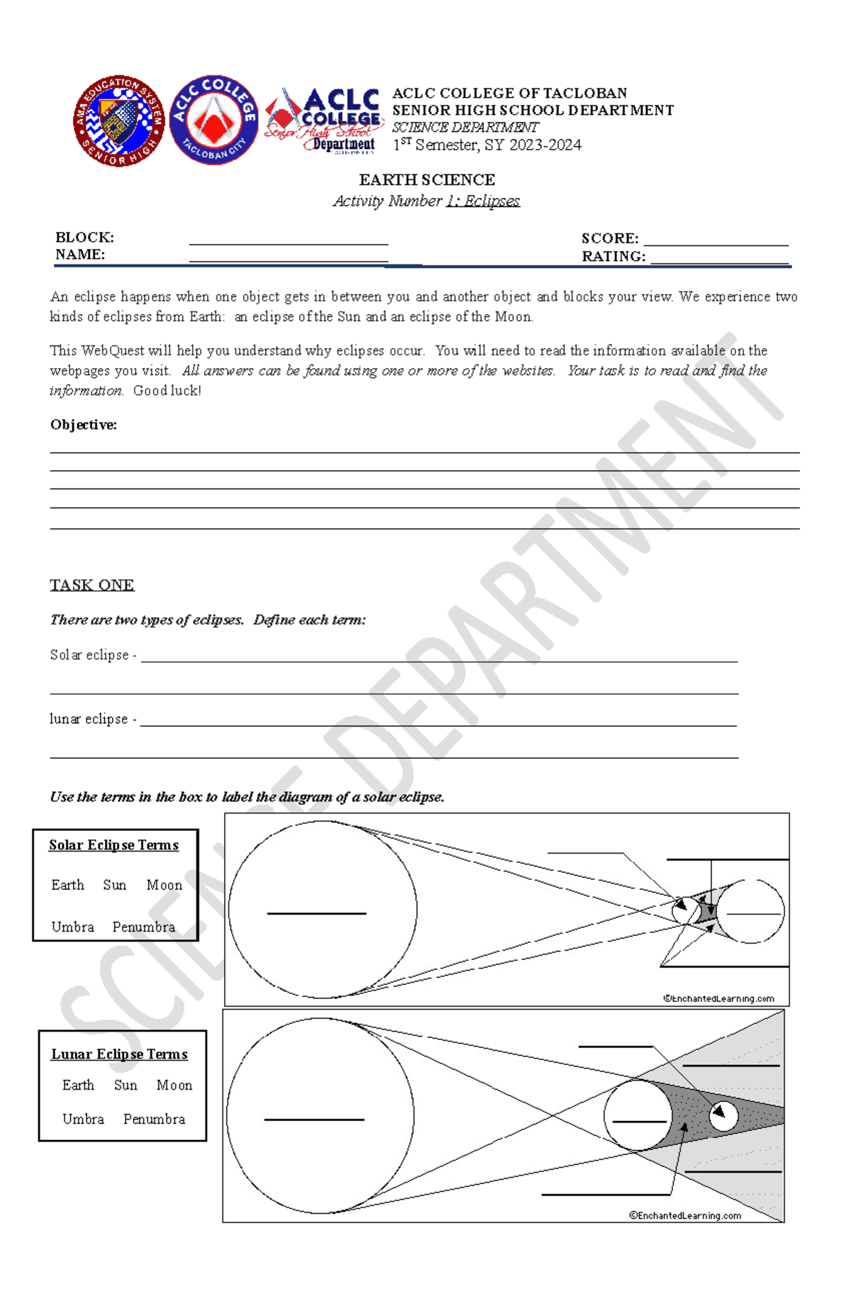Activity 1 earth sci - to enhance - An eclipse happens when one object ...