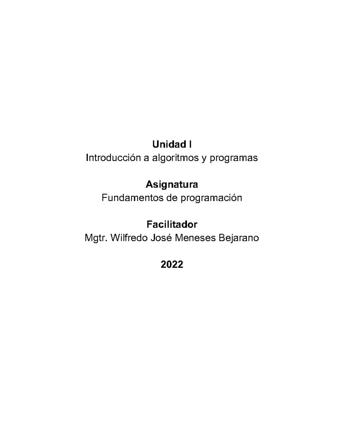 Unidad I - Introducción a Algoritmos y Programas - Unidad I ...