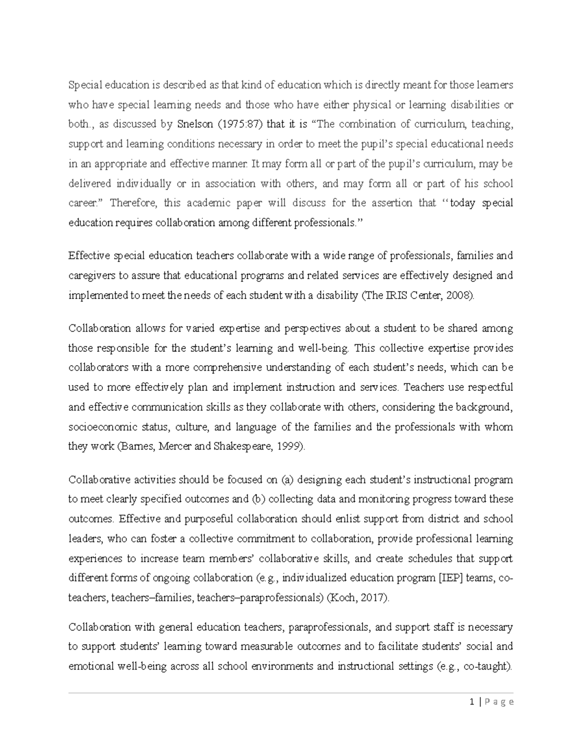 Madam Gloria - EDU 110 Assgn - Special education is described as that ...