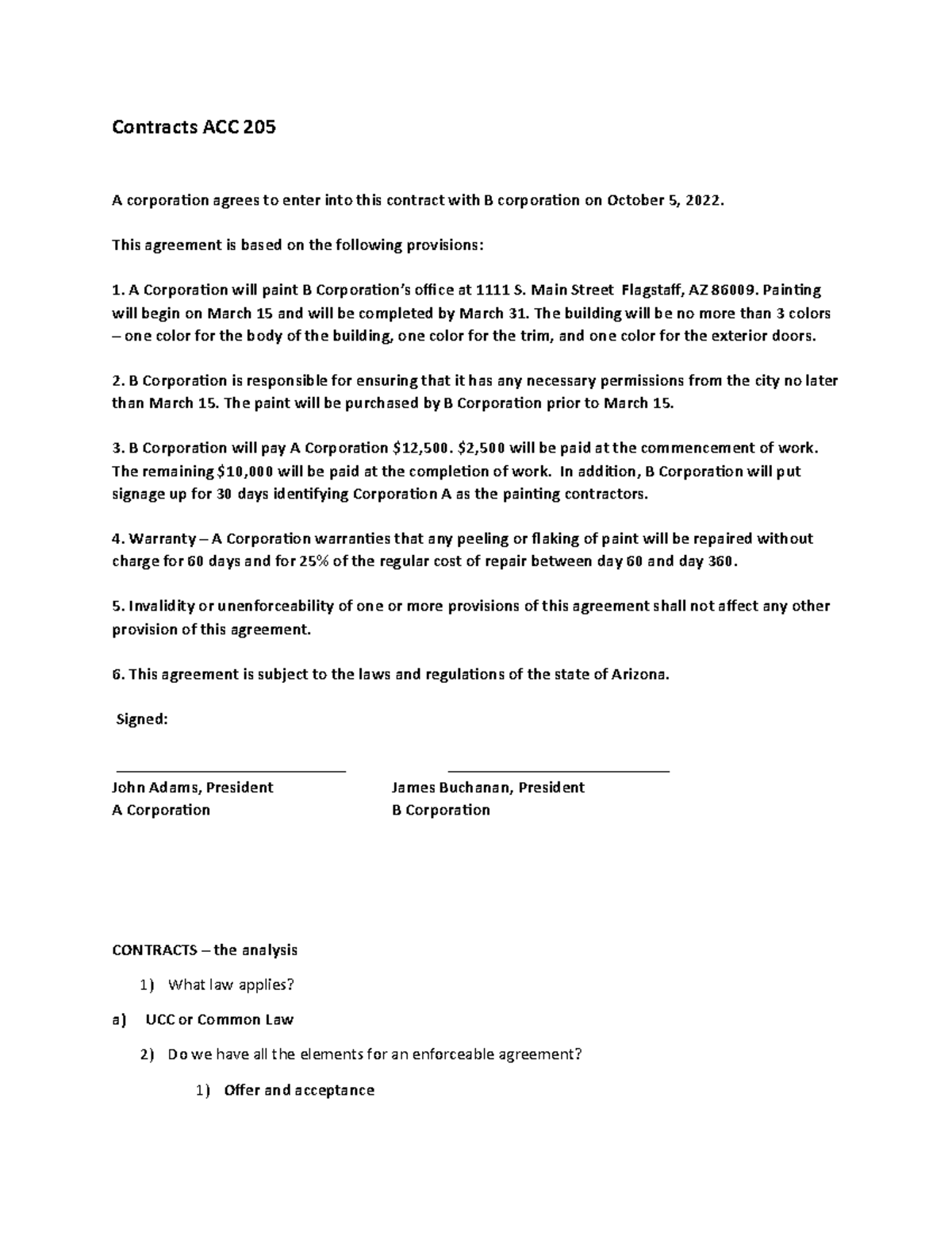 Contracts ACC 205 - Contracts ACC 205 A corporation agrees to enter ...