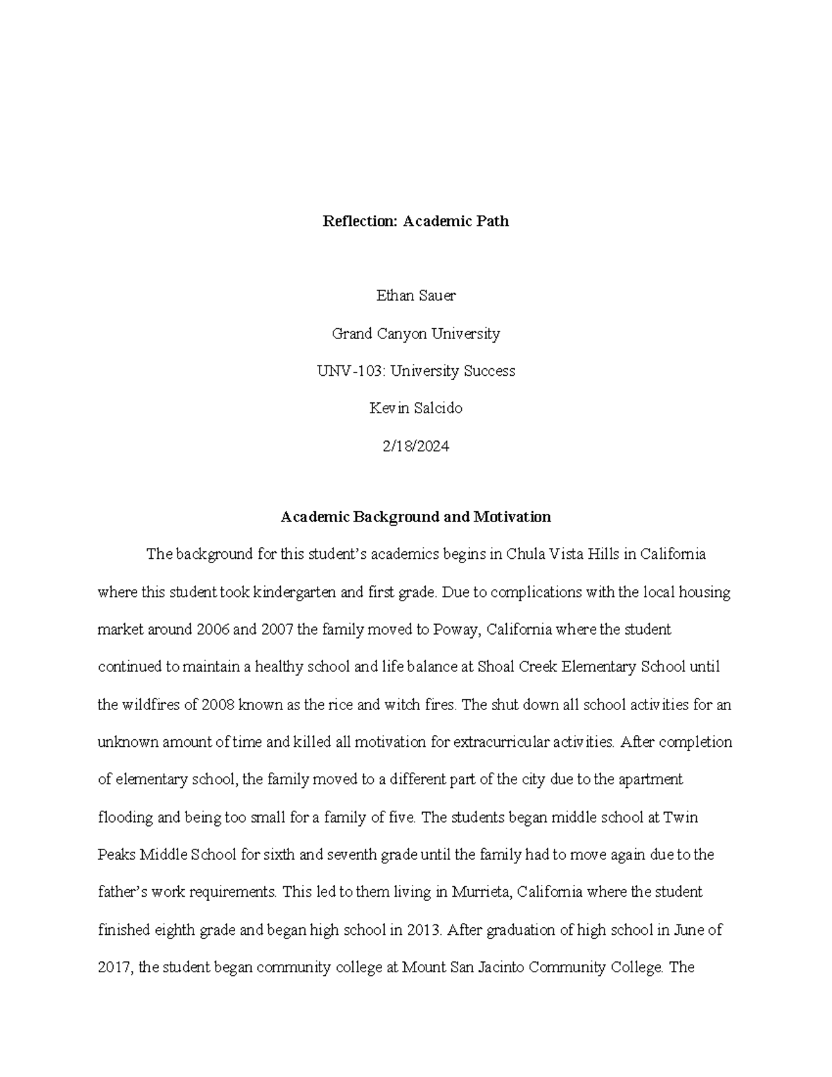 Academic Path Reflection - Reflection: Academic Path Ethan Sauer Grand Canyon University UNV-103 ...