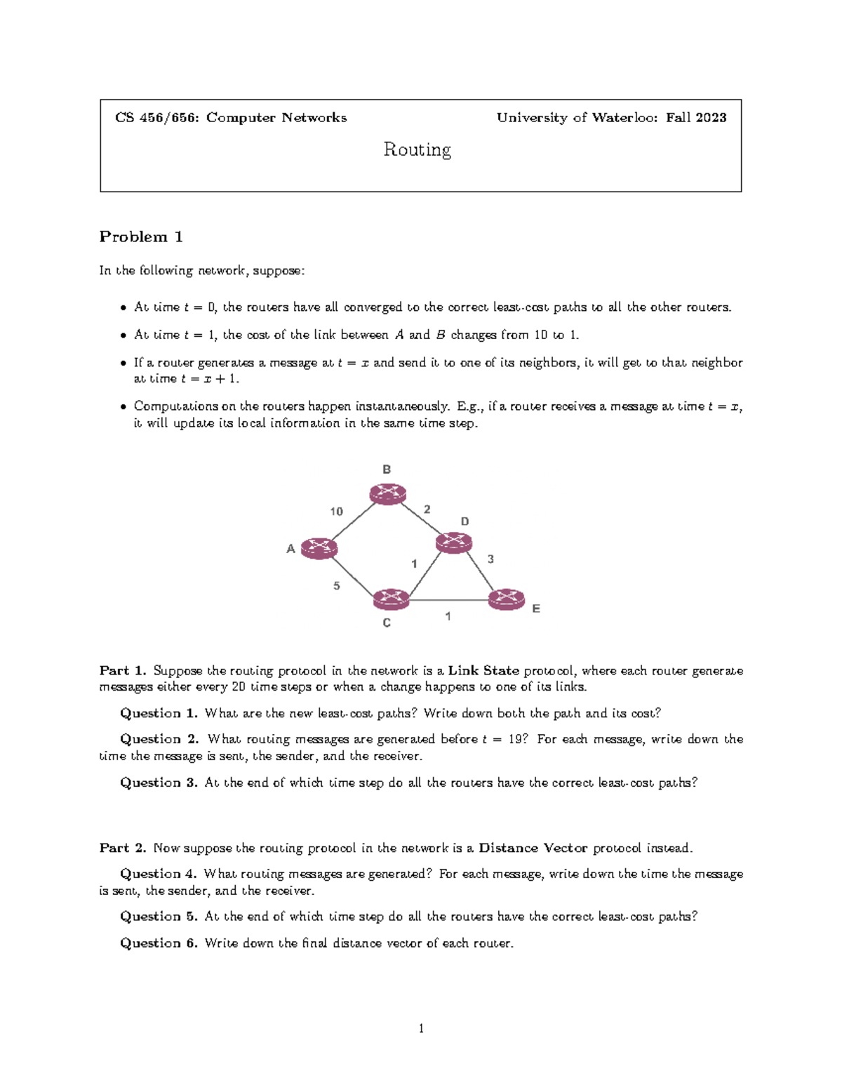 Routing - CS 456/656: Computer Networks University of Waterloo: Fall ...