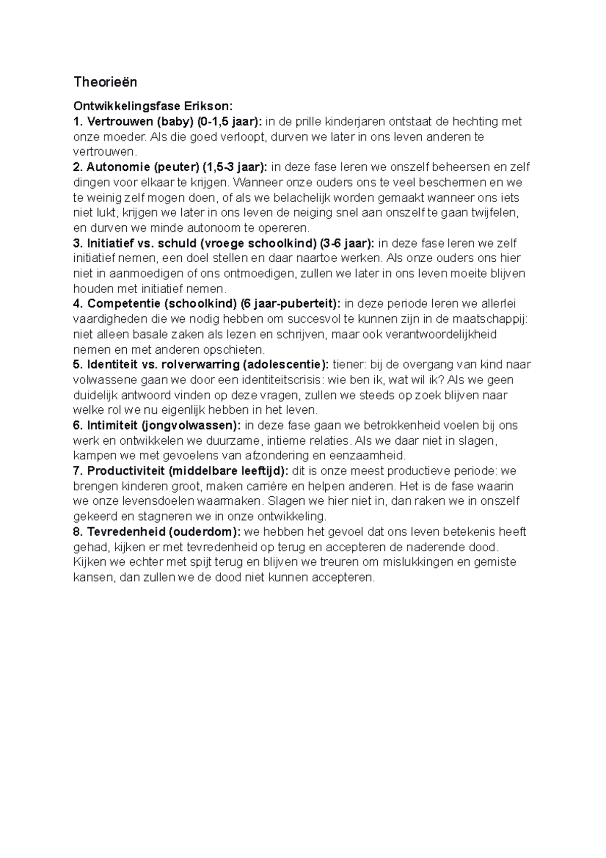 Theorieën - Theorieën Ontwikkelingsfase Erikson: Vertrouwen (baby) (0-1 ...