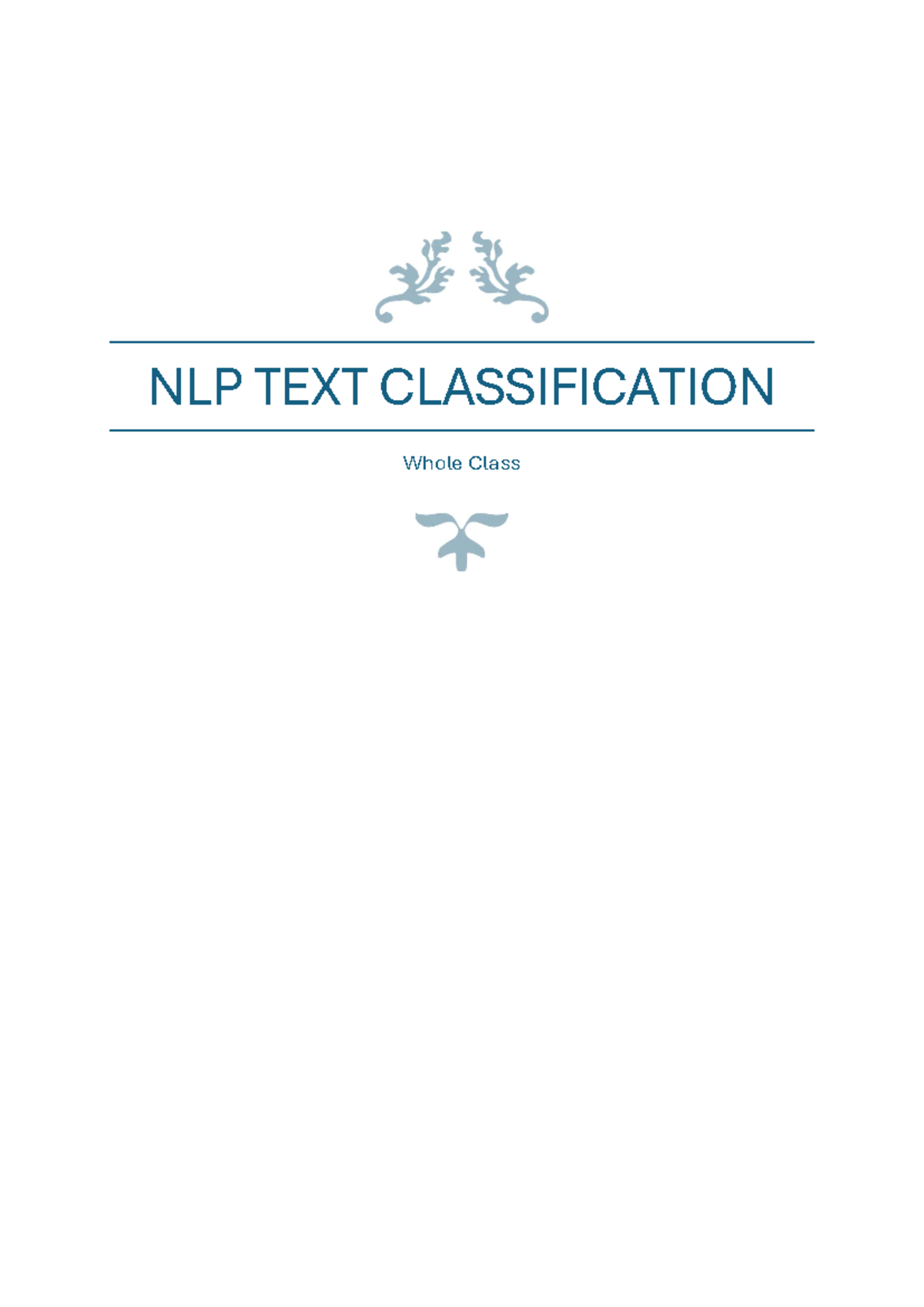 Nlp - practice problem - NLP TEXT CLASSIFICATION Whole Class NLP Text ...
