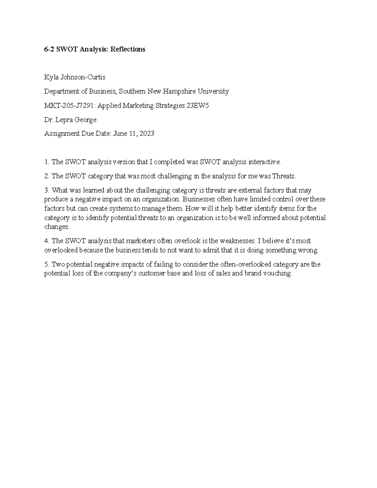 6 2 Swot Analysis Reflections Lepra George Assignment Due Date June 11 2023 The Swot 