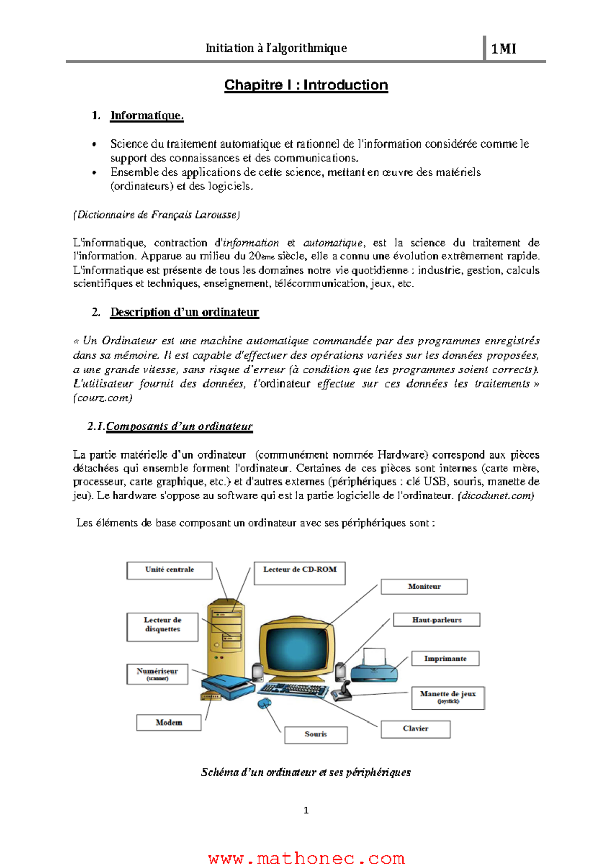Initiational Algorithmique - 1 Chapitre I : Introduction Informatique. Science du traitement ...