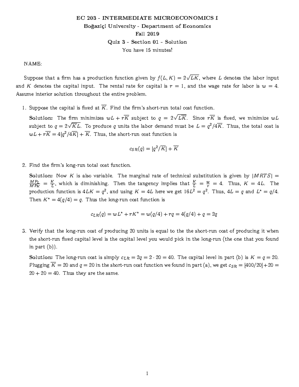 EC203 - Quiz3-01 - Solution - EC 203 - INTERMEDIATE MICROECONOMICS I Bo ...