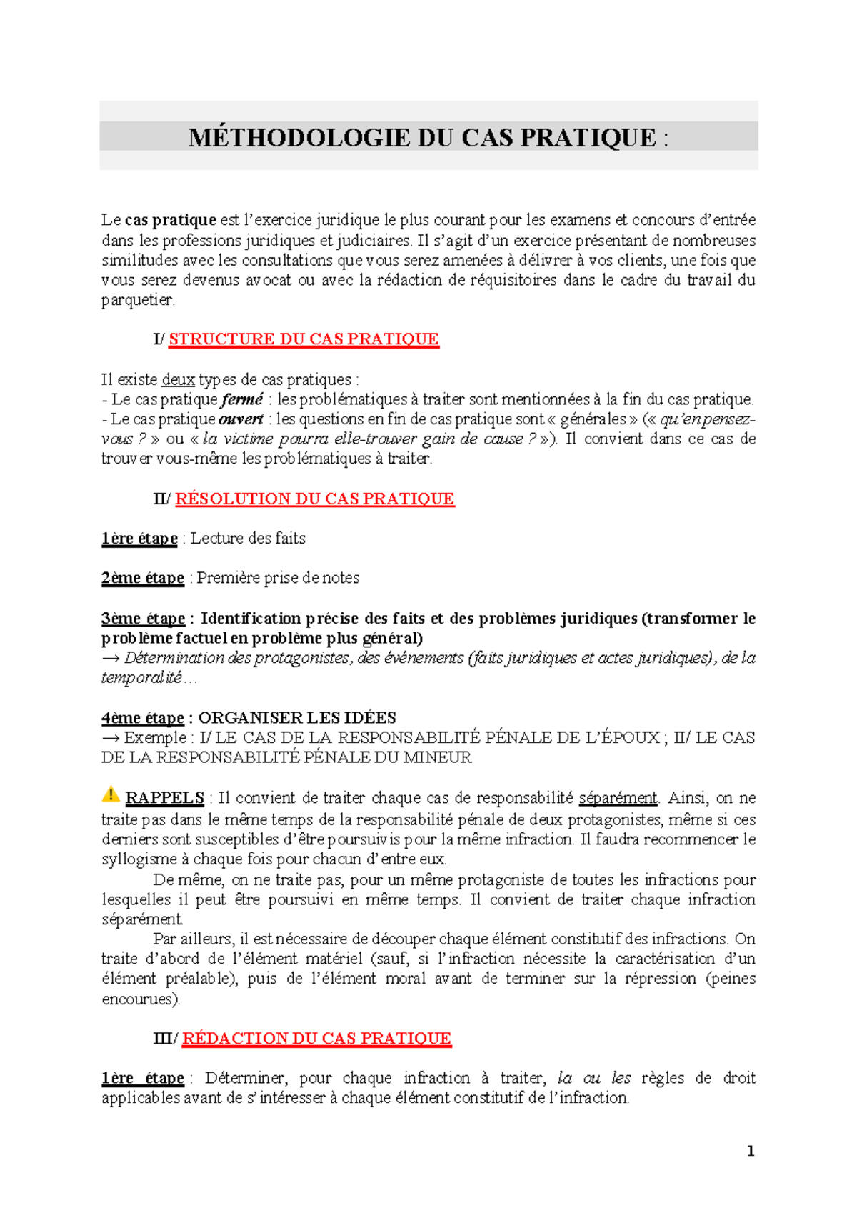 Méthodologie cas pratique et commentaire - MÉTHODOLOGIE DU CAS PRATIQUE : Le cas pratique est ...