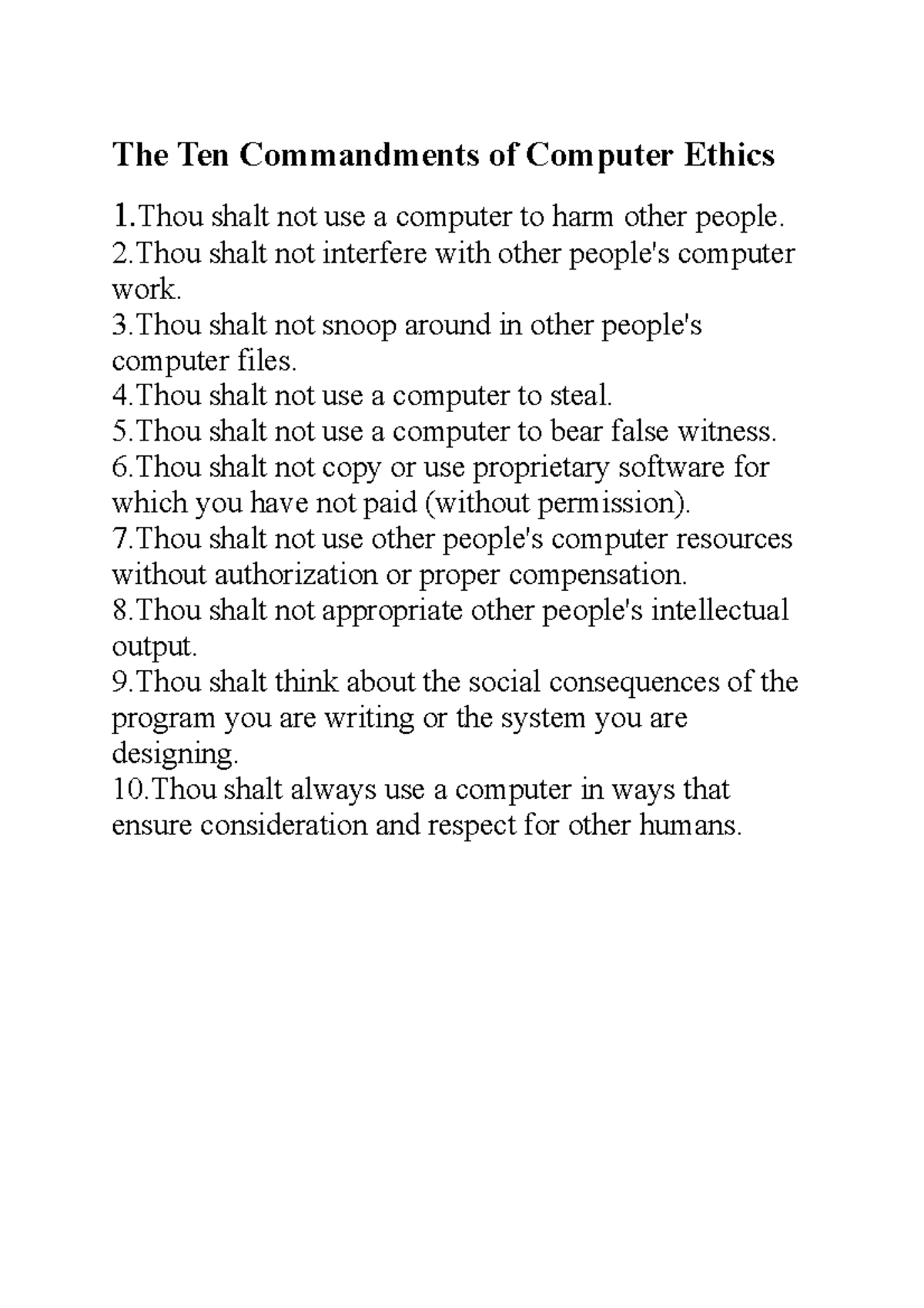 The Ten Commandments of Computer Ethic 1 - 2 shalt not interfere with ...