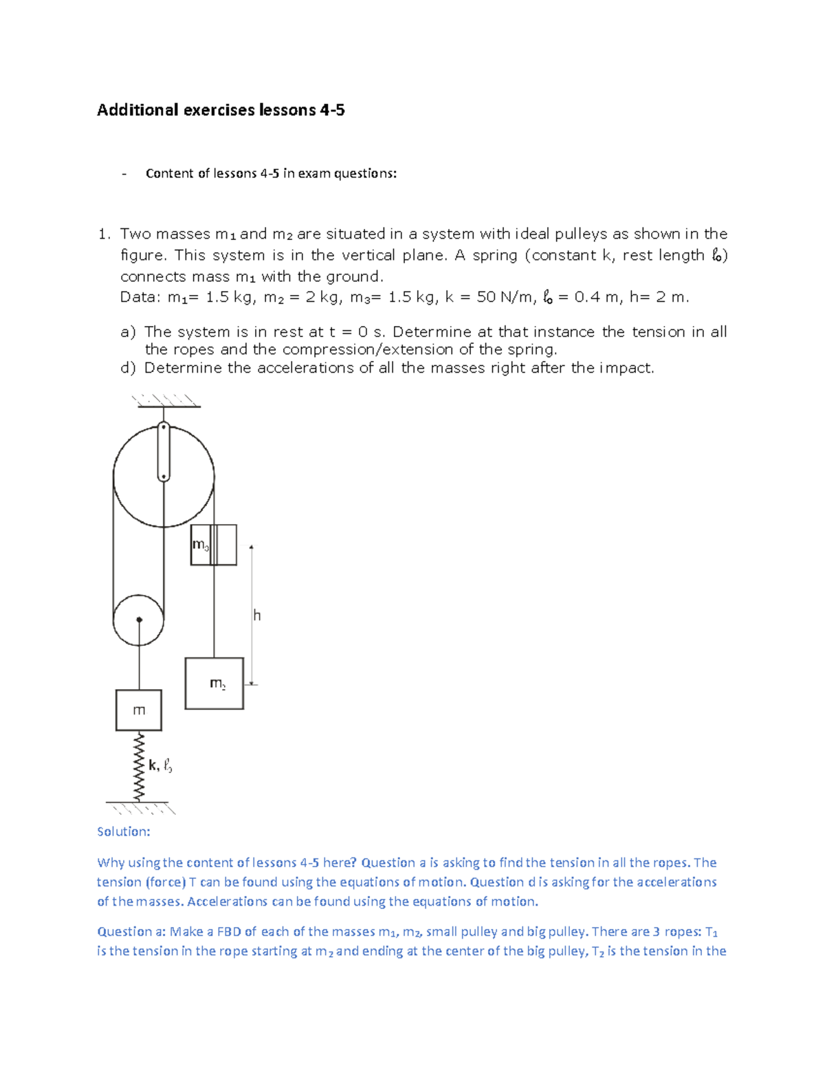 Ex lesson 4-5 solution - Additional exercises lessons 4- Content of ...