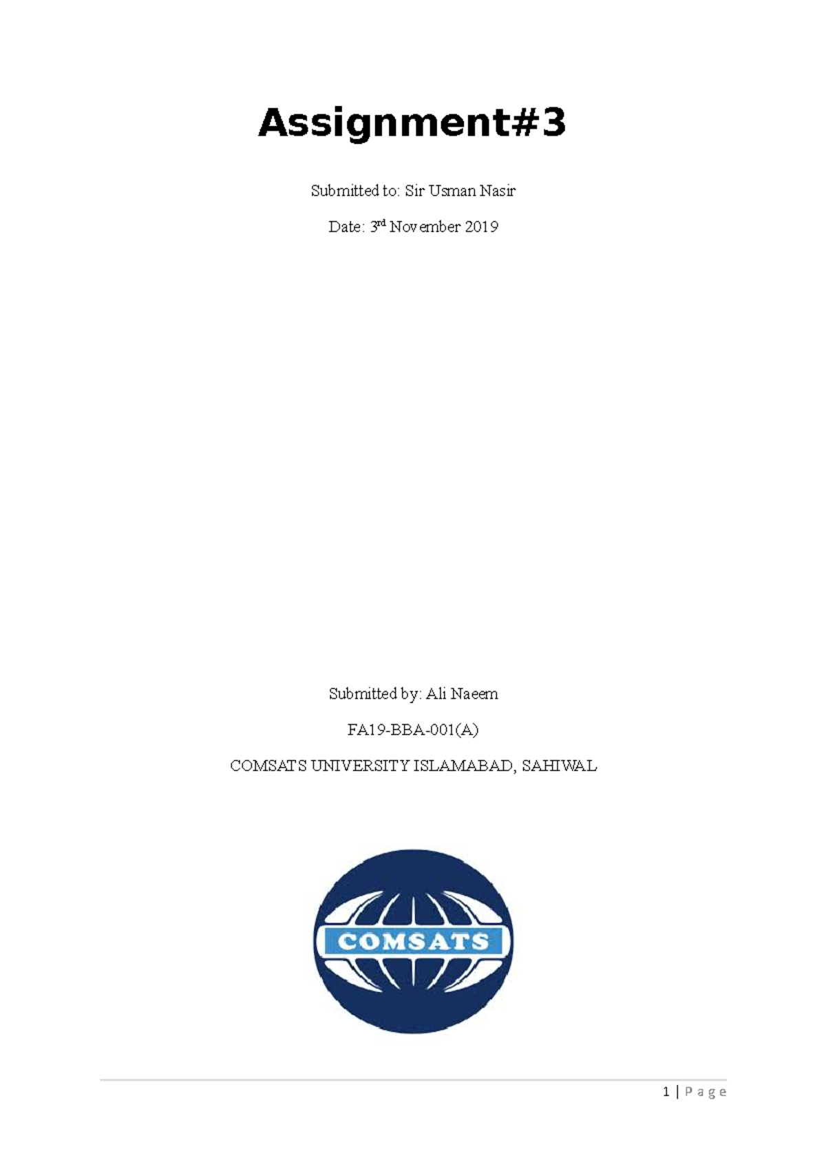 FA19-BBA-OO1(A) - Assignment# Submitted to: Sir Usman Nasir Date: 3rd November 2019 Submitted by ...