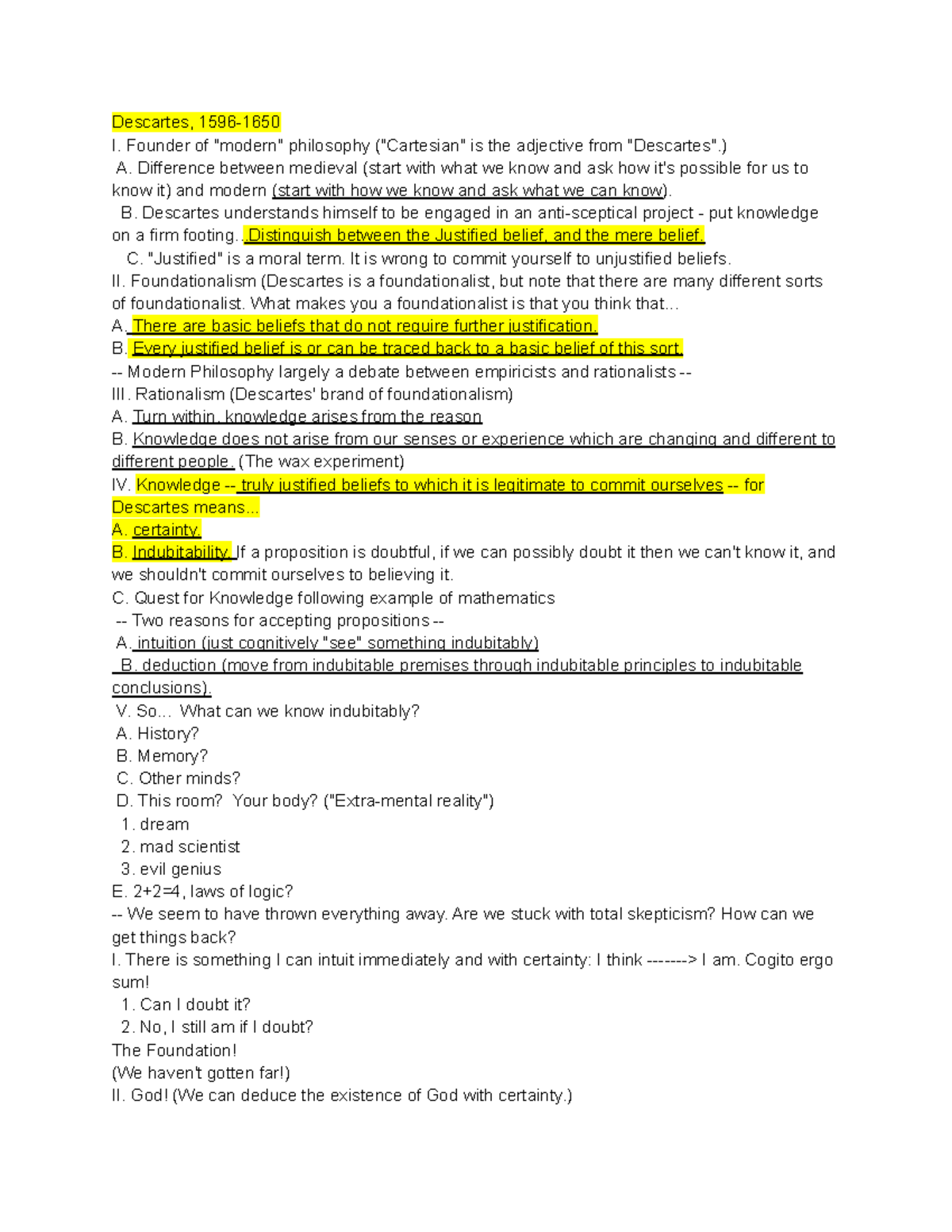 PHIL101 Exam 3 - Exam 3 Lecture Notes - Descartes, 1596- I. Founder of ...