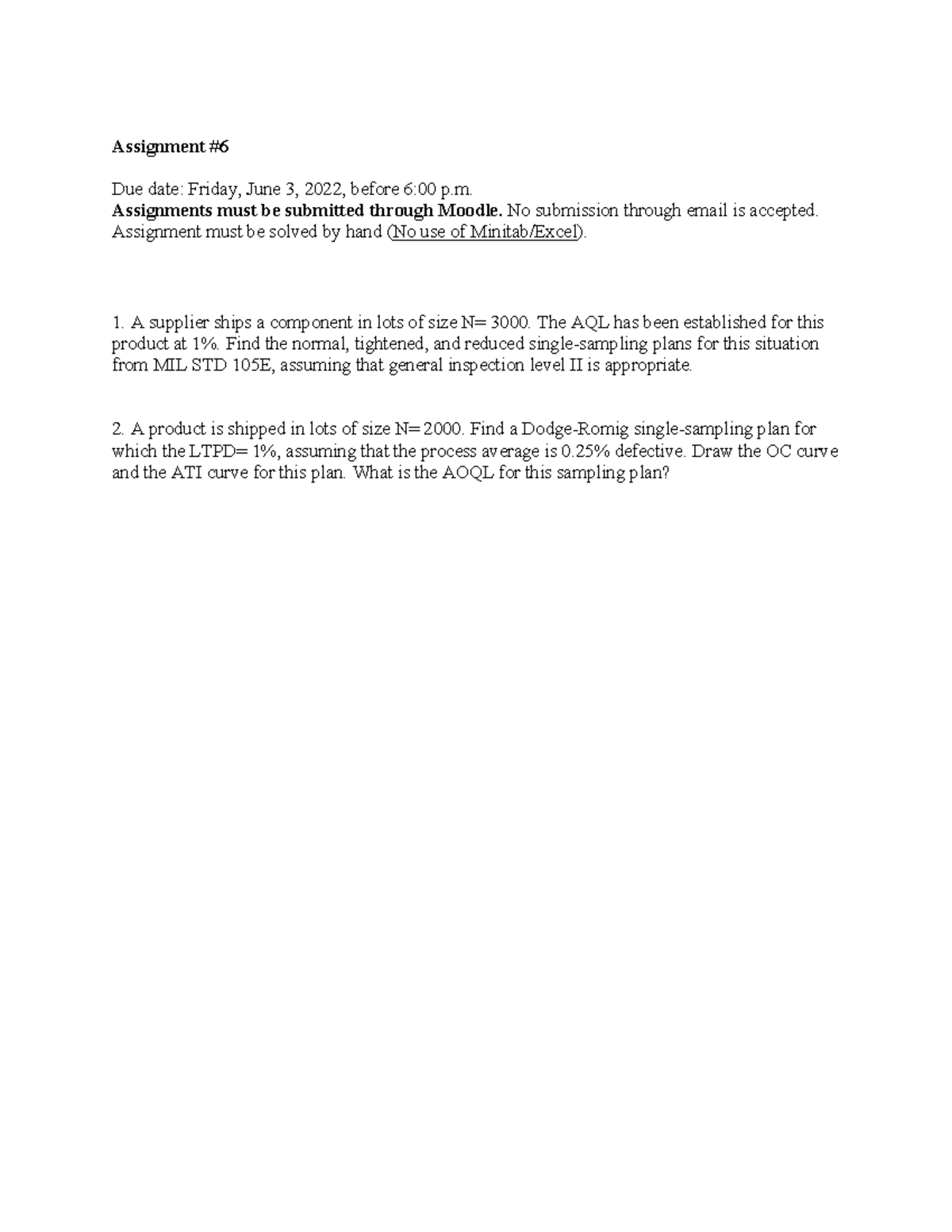 Assignment 6 - tesr - Assignment # 6 Due date: Friday, June 3, 202 2 ...