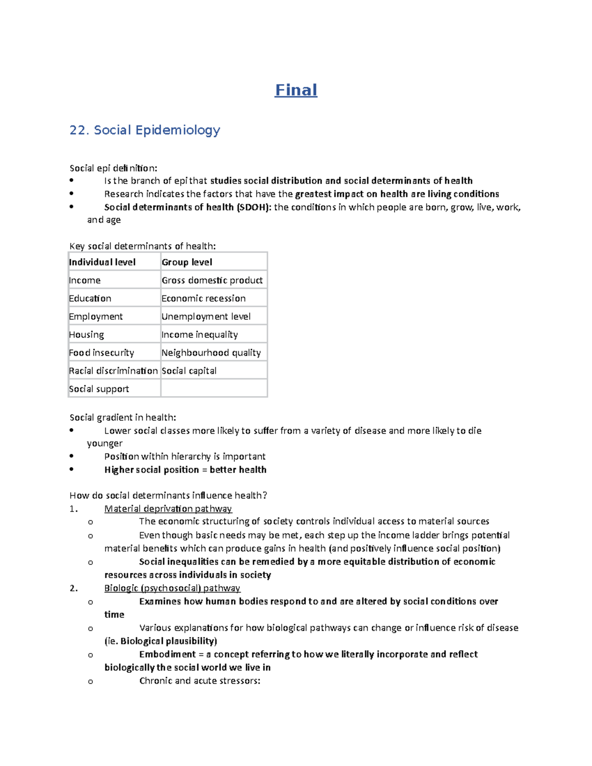 Final - Final 22. Social Epidemiology Social epi definition: Is the ...