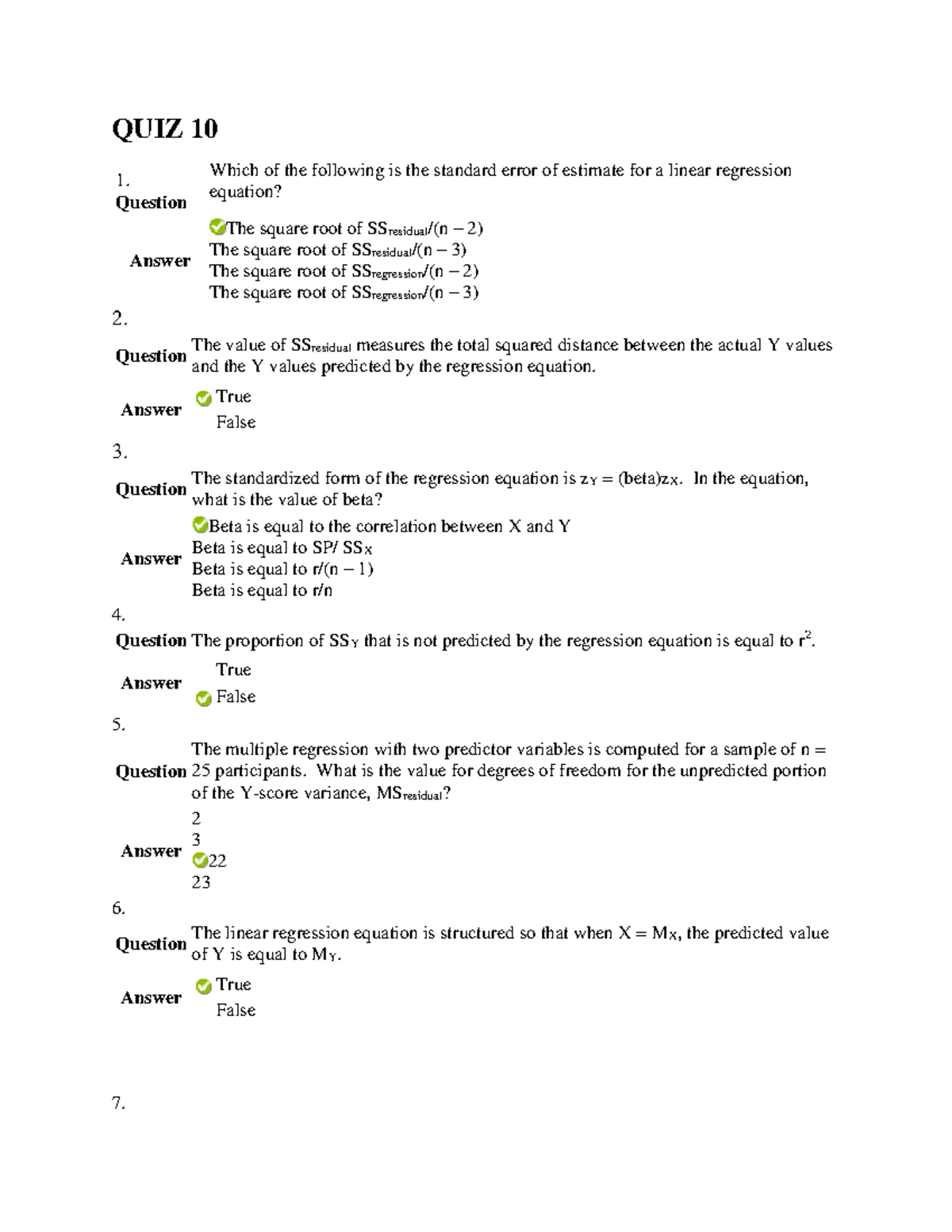 Quiz 10 Answers - QUIZ 10 1. Question Which of the following is the standard error of estimate ...