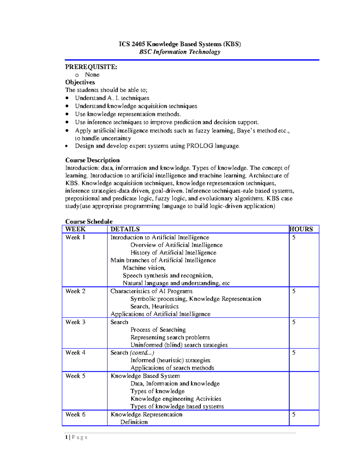 ICS 2405 Knowledge Based Systems Course Outline - 1 | P a g e ICS 2405 ...