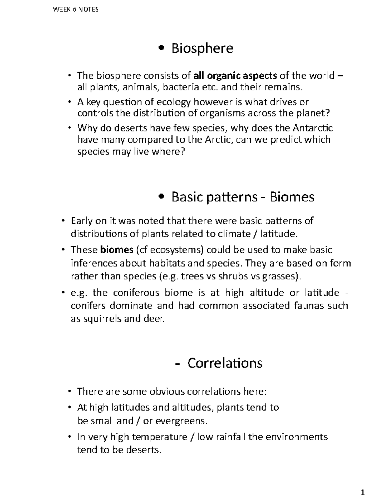 Lecture 6 - Biosphere The biosphere consists of all organic aspects of ...