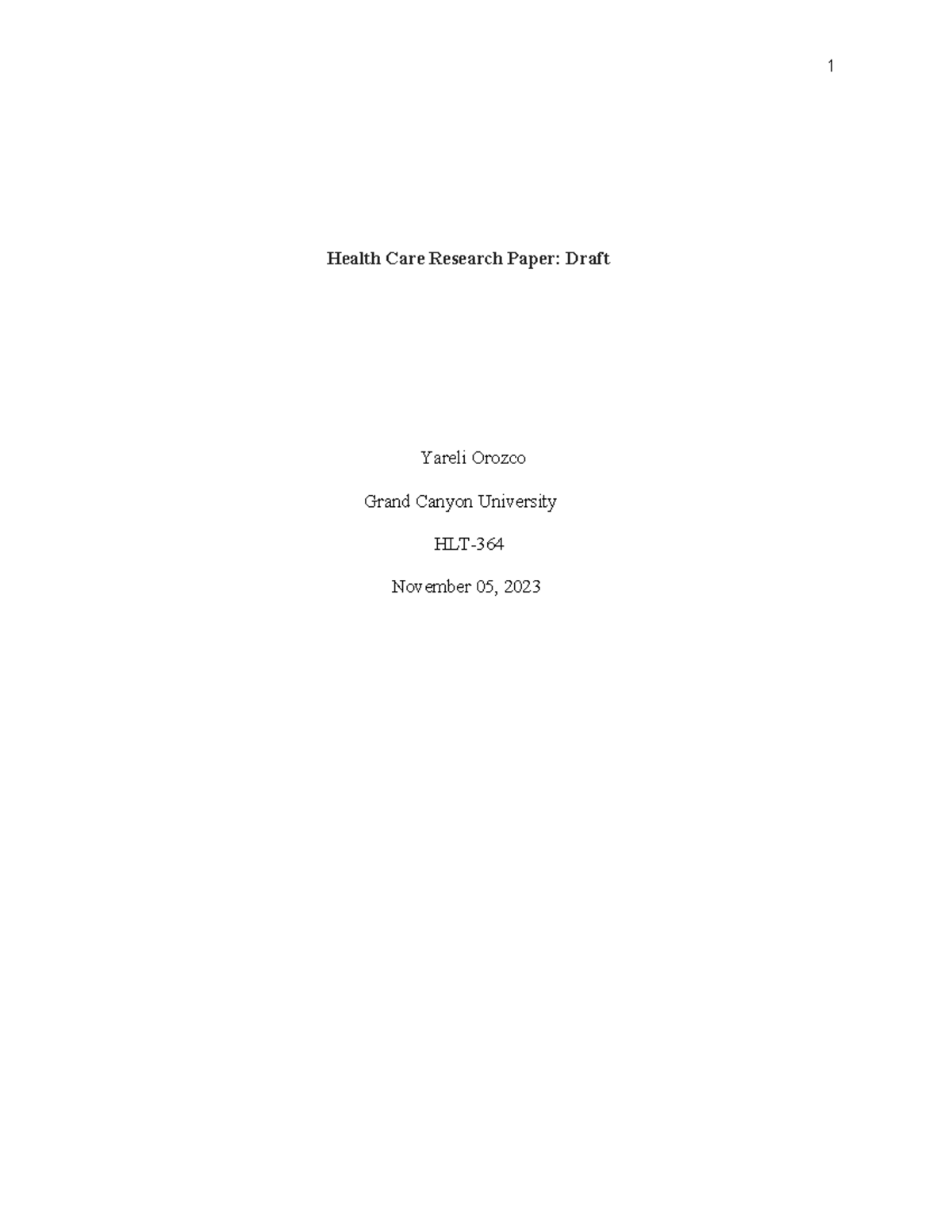 Health Care Research Paper Draft - Health Care Research Paper: Draft ...