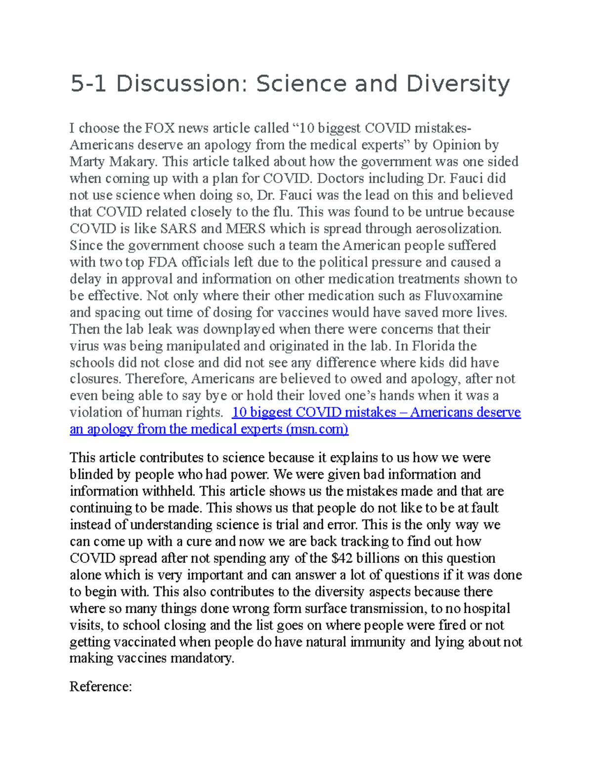 5-1 Discussion Science and Diversity - This article talked about how ...