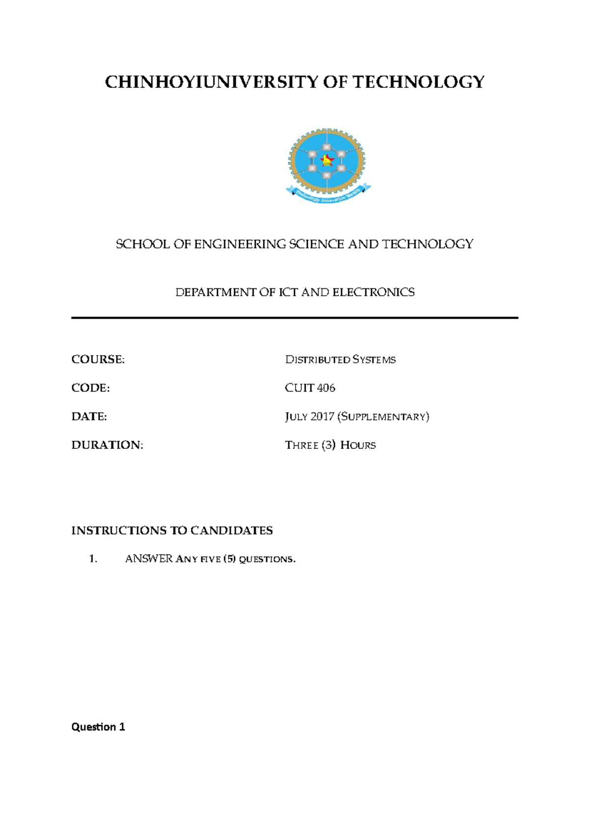 Exam July, questions - CHINHOYIUNIVERSITY OF TECHNOLOGY SCHOOL OF ...