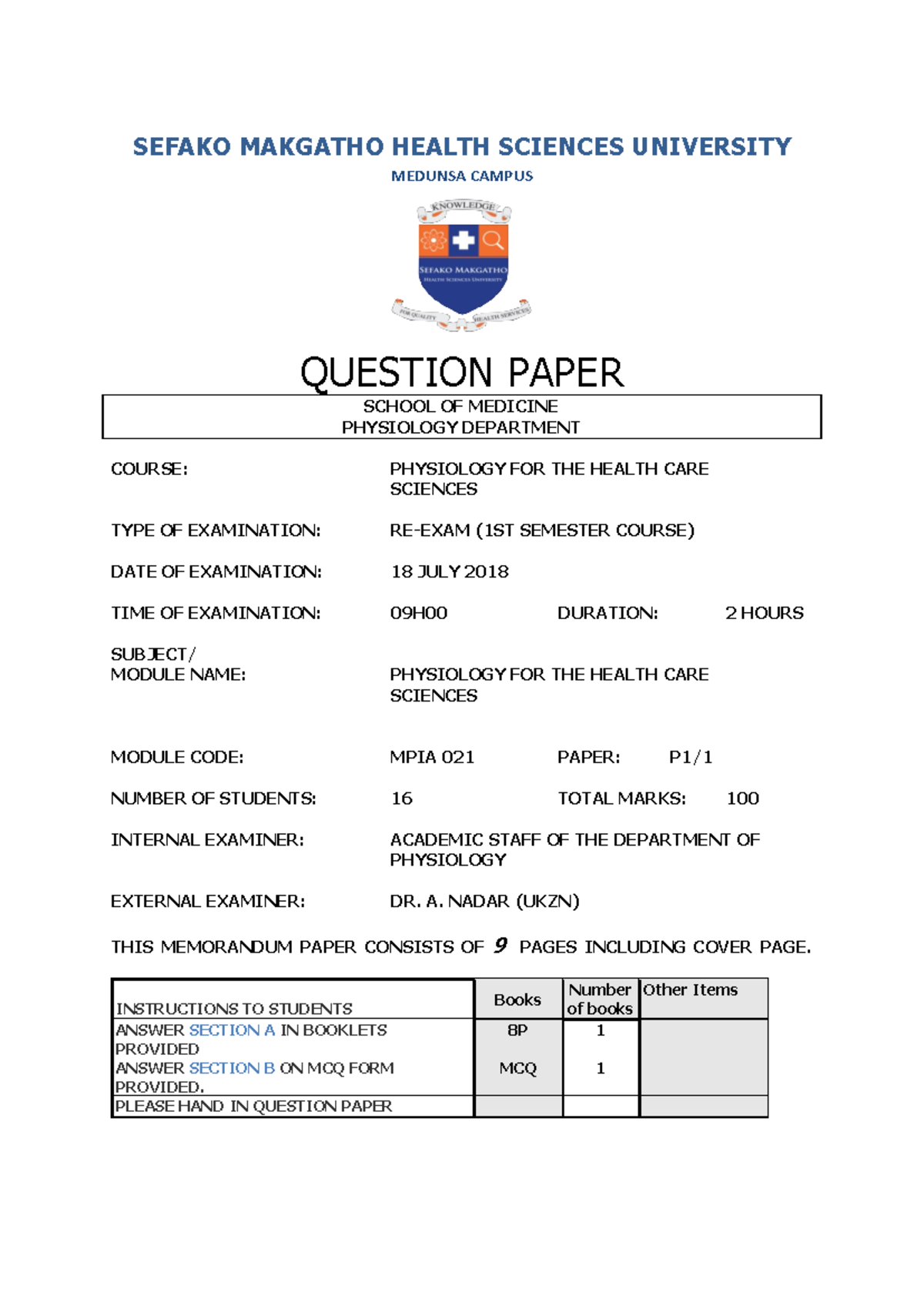 MPIA 021 RE-EXAM 1ST SEM P1 JULY 2018 - SEFAKO MAKGATHO HEALTH SCIENCES ...