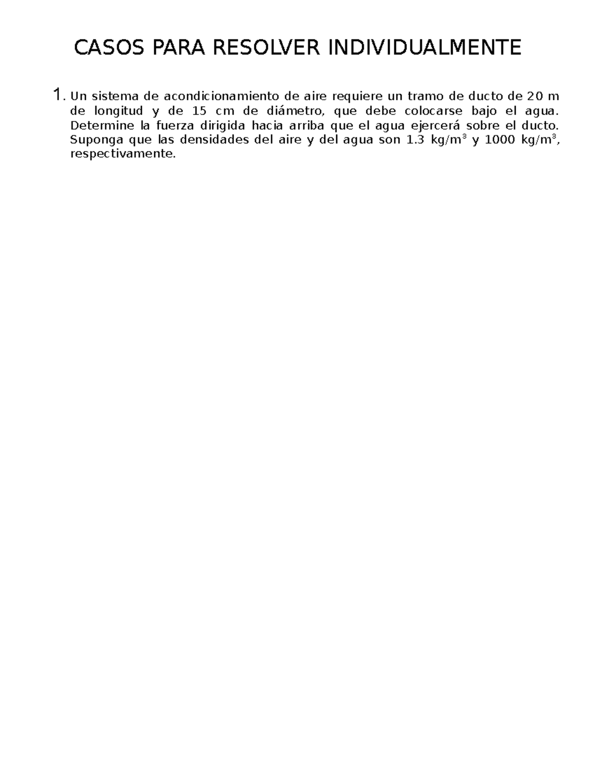 Casos PARA Resolver Individualmente (2) - CASOS PARA RESOLVER ...