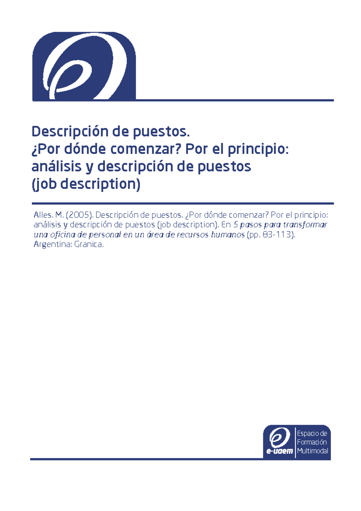 Analisis y descripcion de puesto - Espacio de Formación Multimodal Descripción de puestos. ¿Por ...