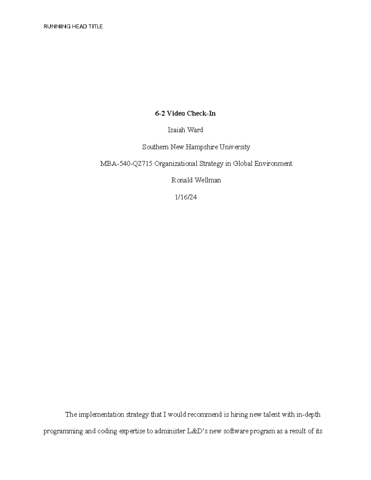 6-2 Video Check-in - RUNNING HEAD TITLE 6-2 Video Check-In Isaiah Ward ...