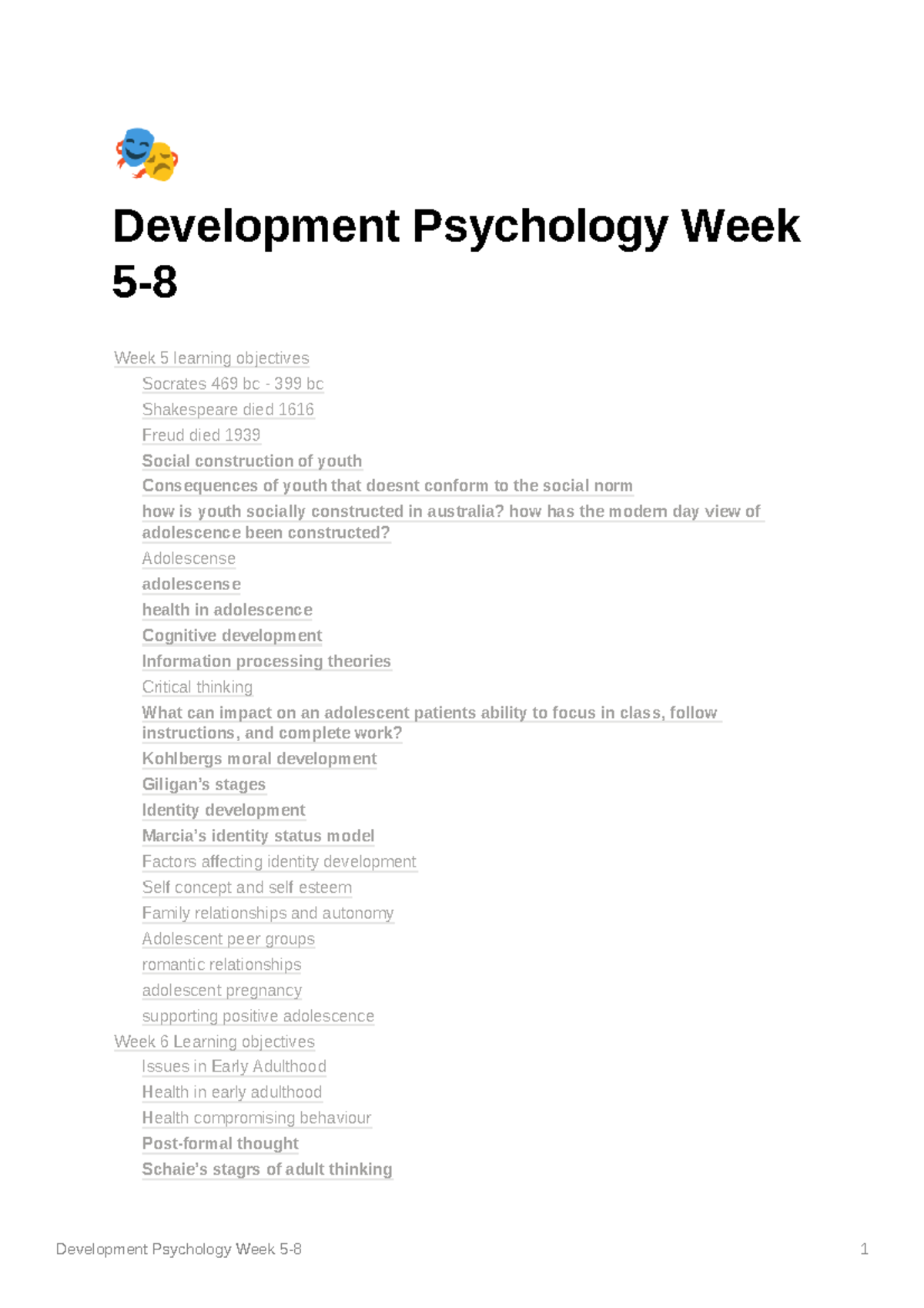 Development Psychology Week 5-8 - 🎭 Development Psychology Week 5- Week ...
