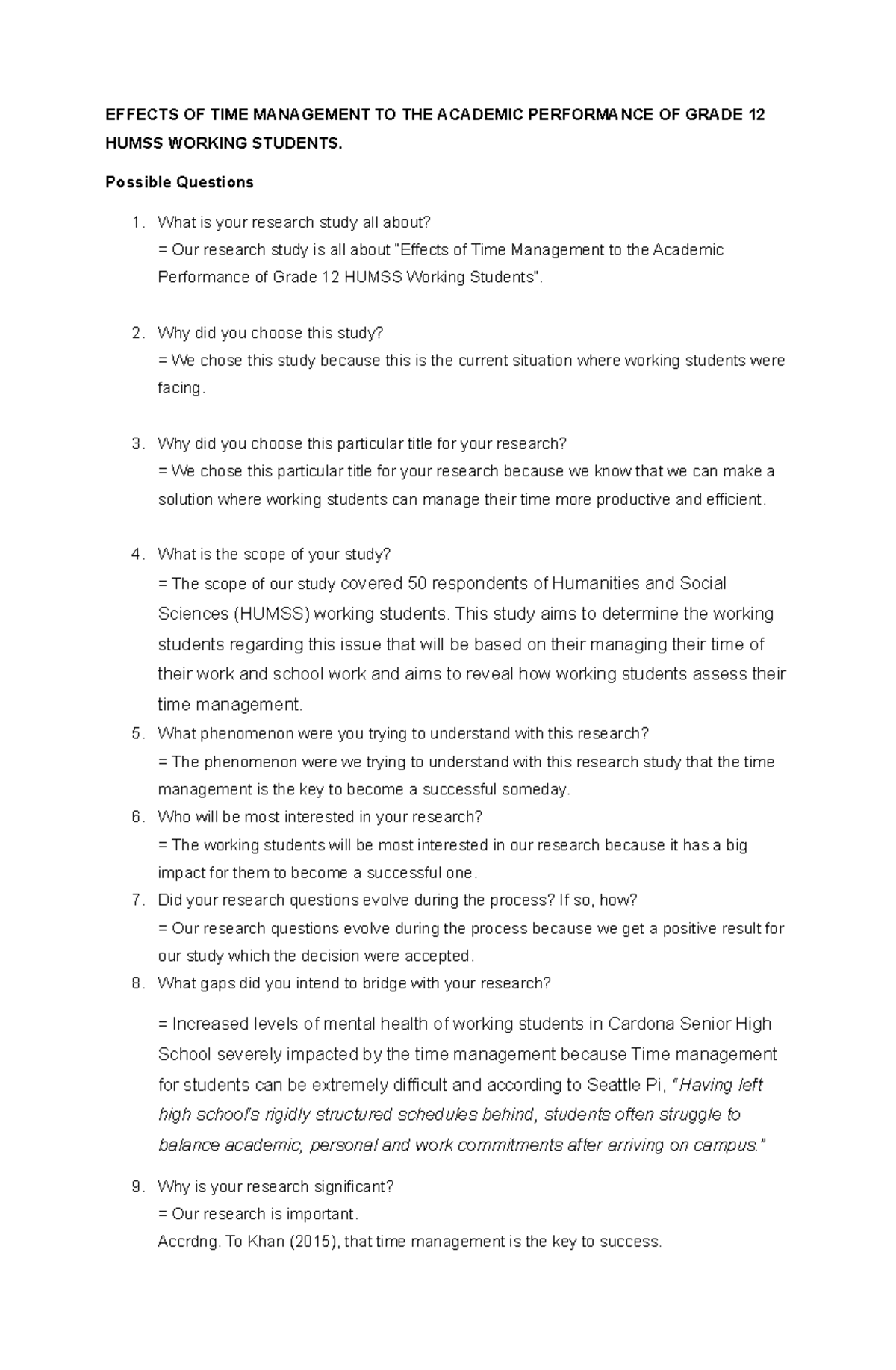 Possible Questions AND Answers - EFFECTS OF TIME MANAGEMENT TO THE ...