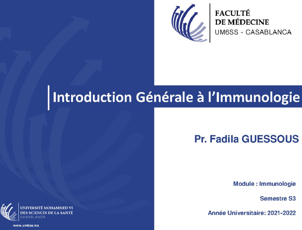 CM1-Immuno-Introduction generale-vu Pr.Guessous - um6ss Introduction ...