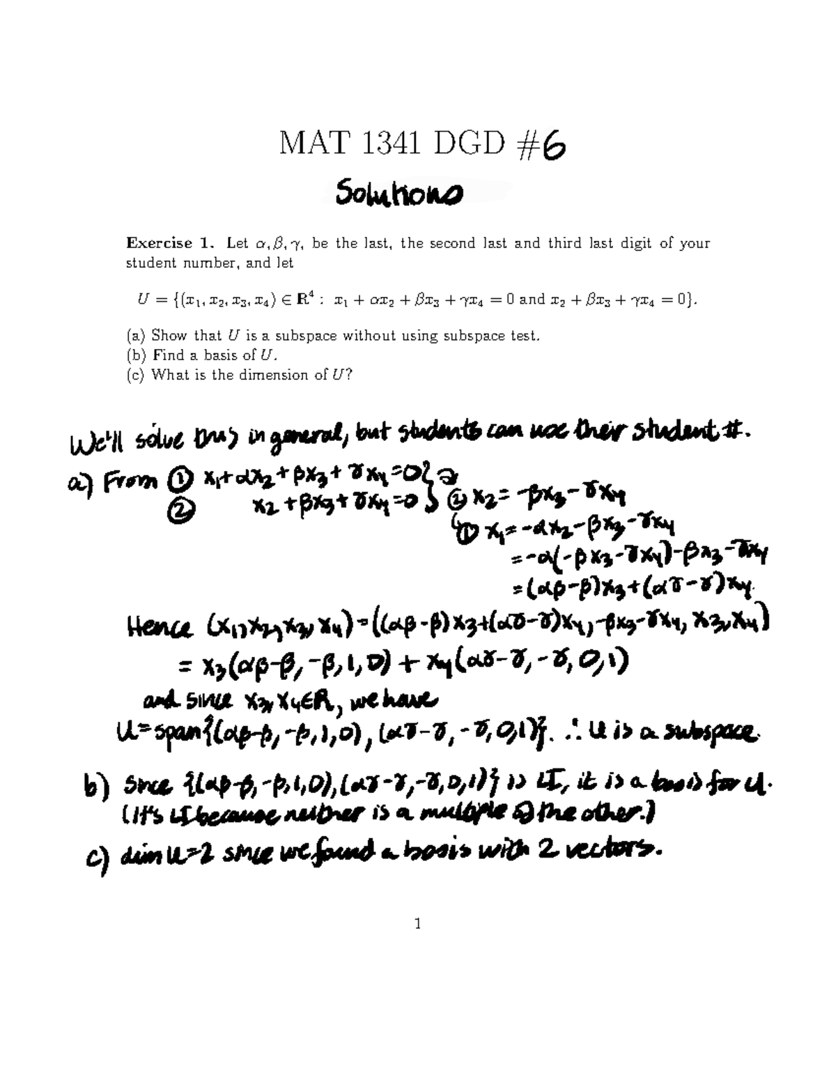MAT1341 DGD 6 Solutions - MAT 1341 DGD # November 4, 2019 Exercise 1. Let α, β, γ, be the last ...