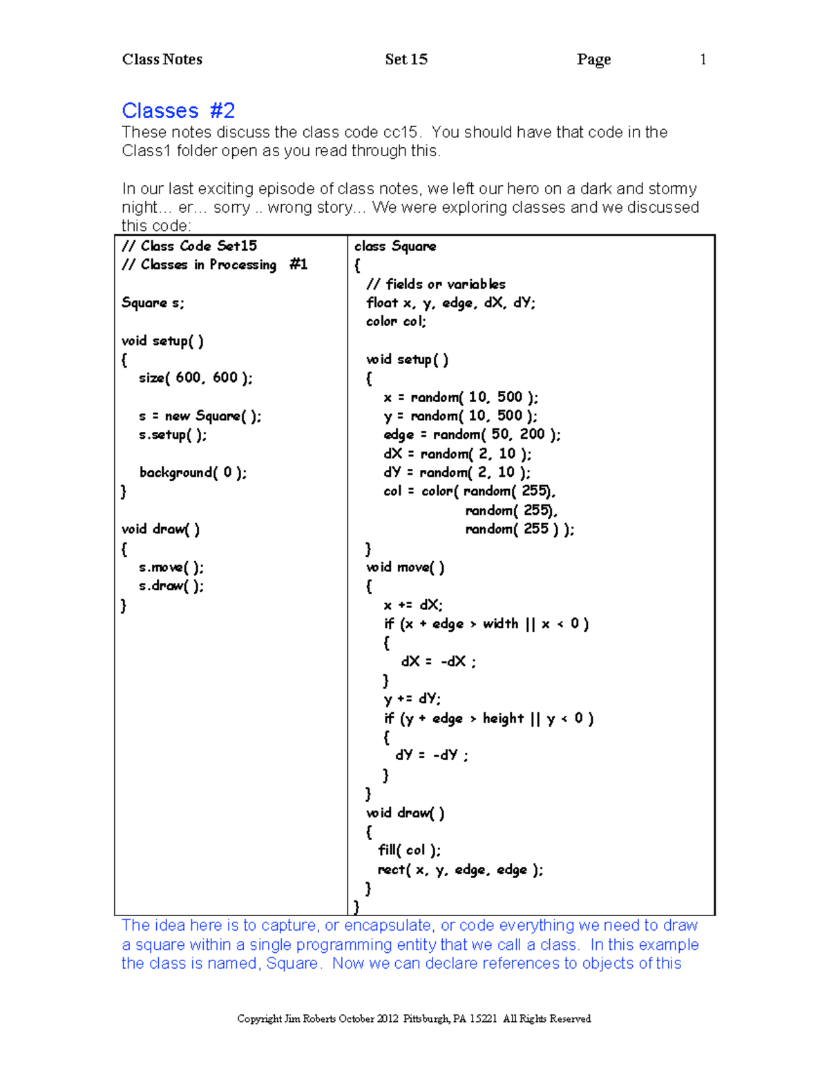 Cn15 - Lecture notes 15 - Classes These notes discuss the class code ...