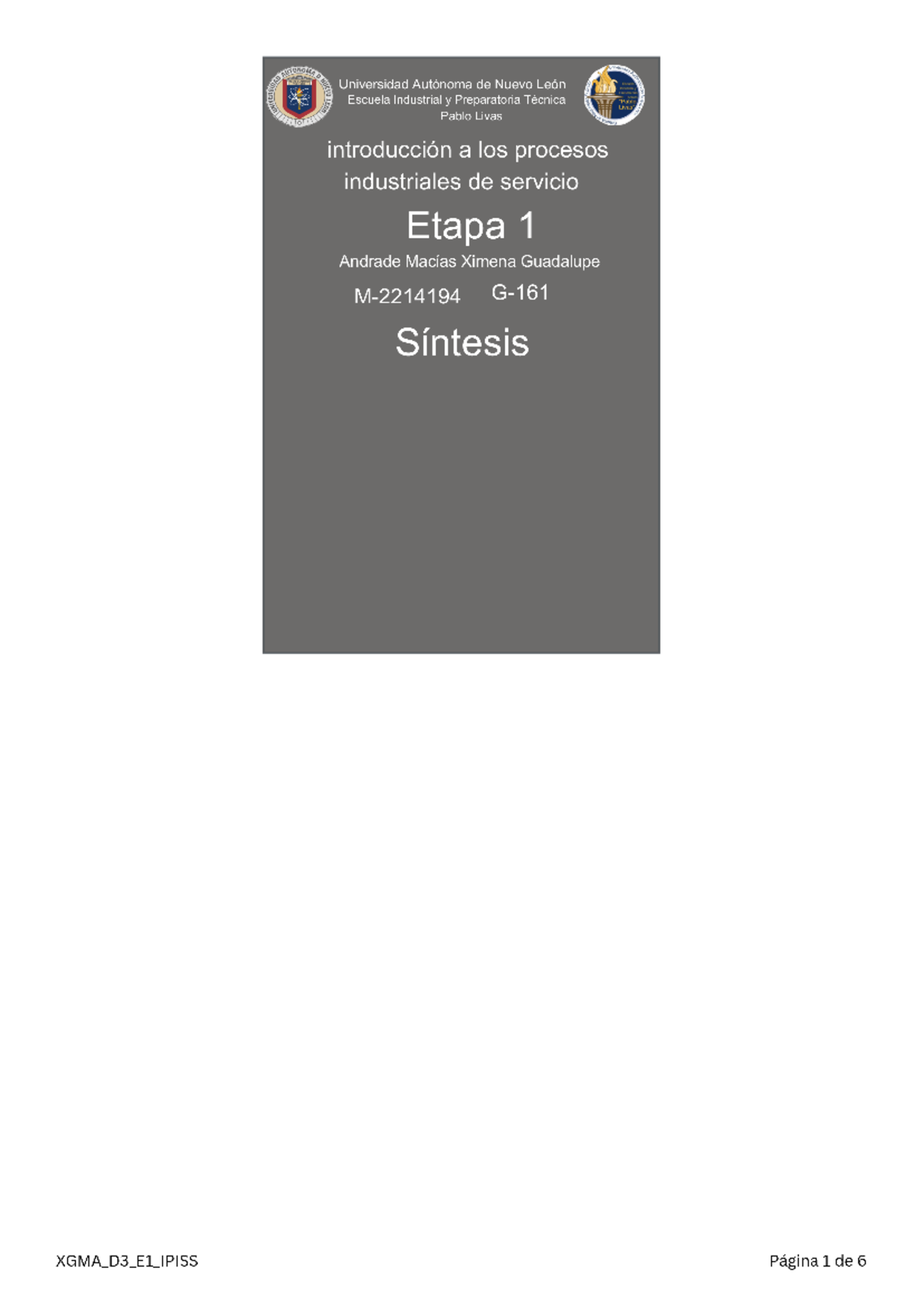 XGMA D3 E1 Ipiss - Tareas - AUTONOMA Universidad Autónoma de Nuevo León HOMELAND Escuela ...